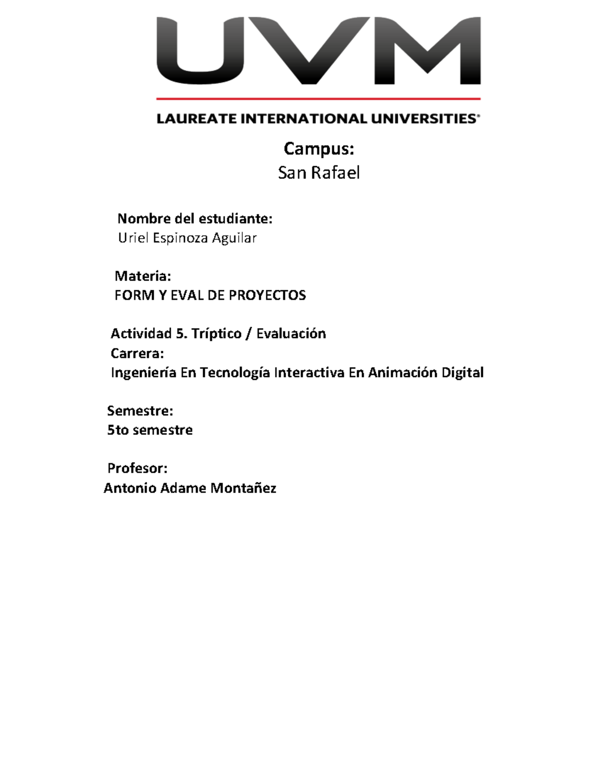 A5 UEA - Actividad 5 completa - Des. y Adm. de Proyectos - UVM - Studocu