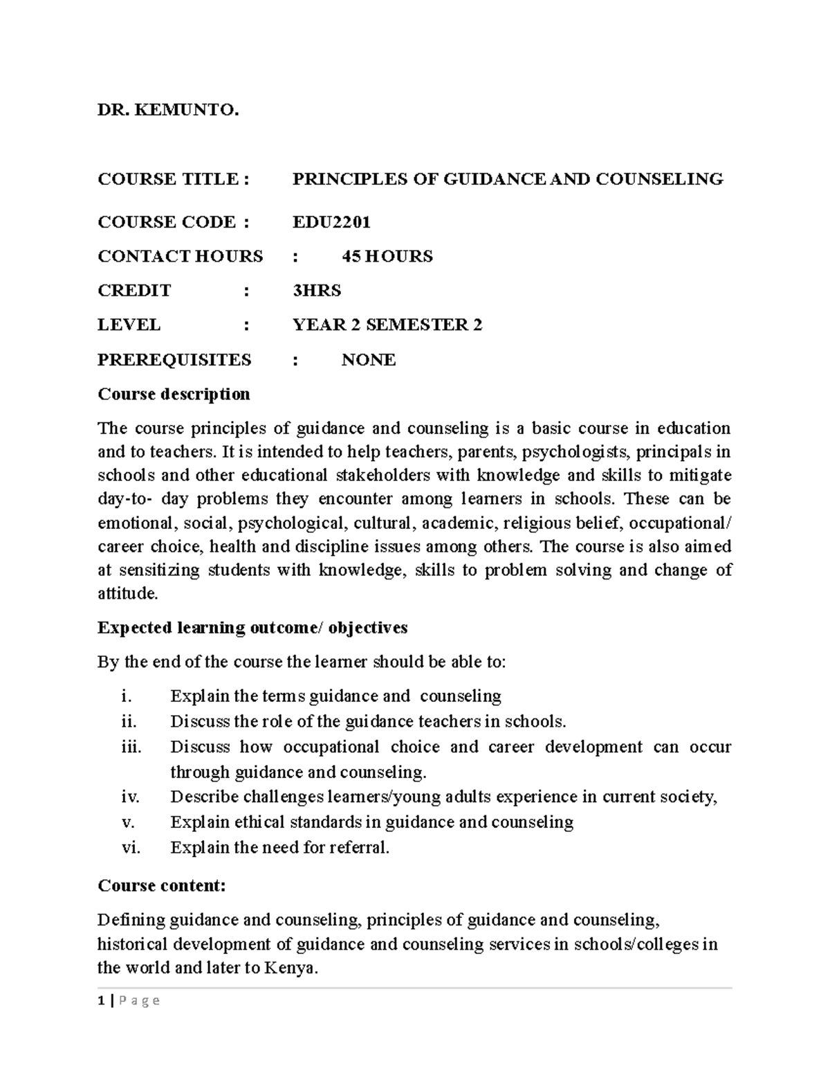 Guidance AND Counselling Course Outline AND Notes - DR. KEMUNTO. COURSE ...