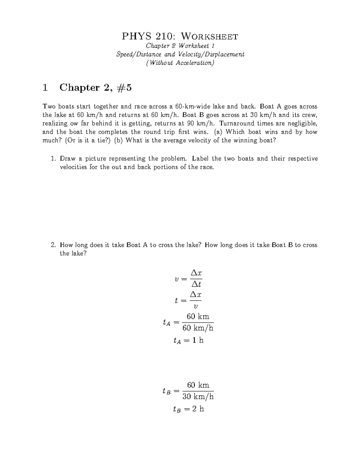 C2 Worksheet 1s - PHYS 210: Worksheet Chapter 2 Worksheet 1 Speed/Distance and Velocity ...