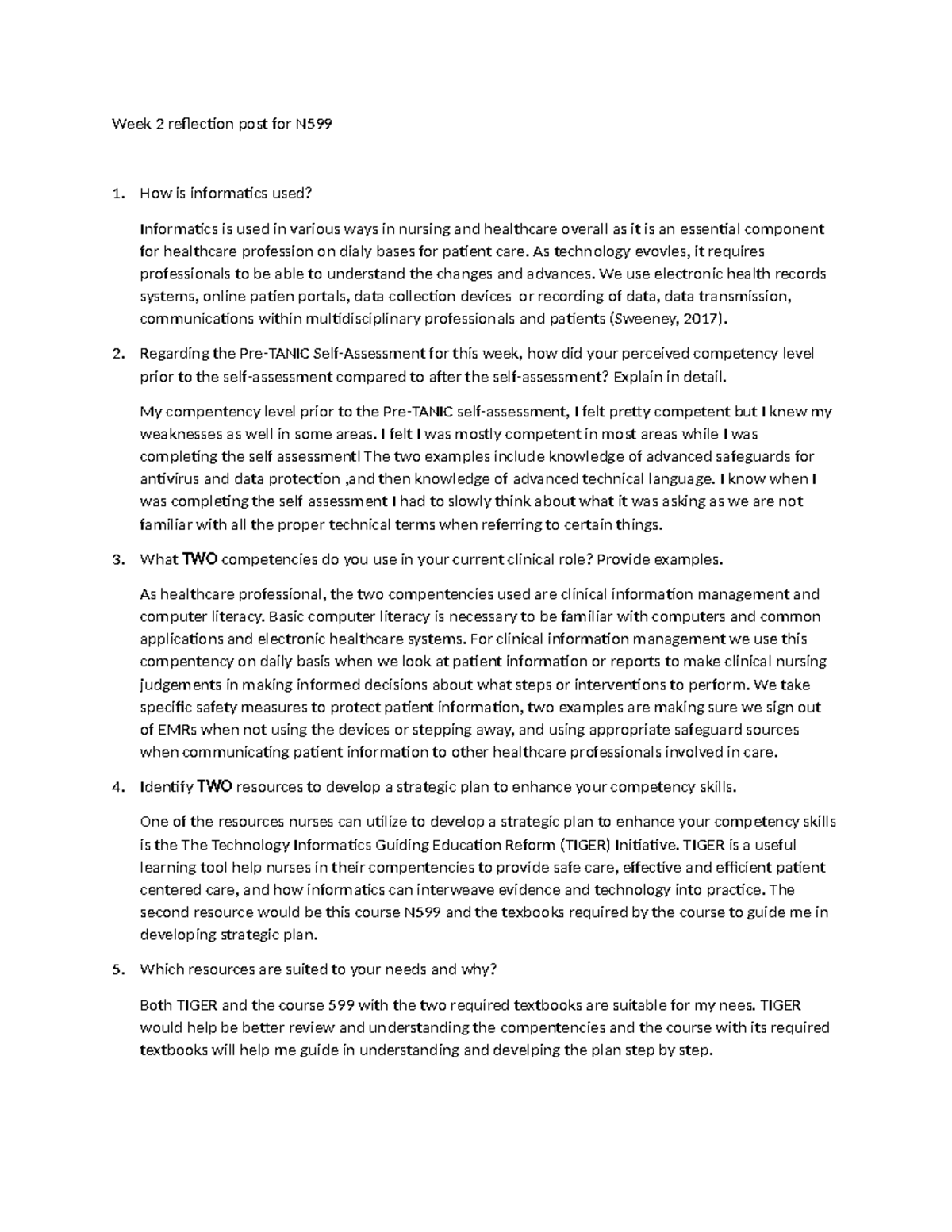 Week 2 reflection post for N599 - As technology evovles, it requires professionals to be able to ...