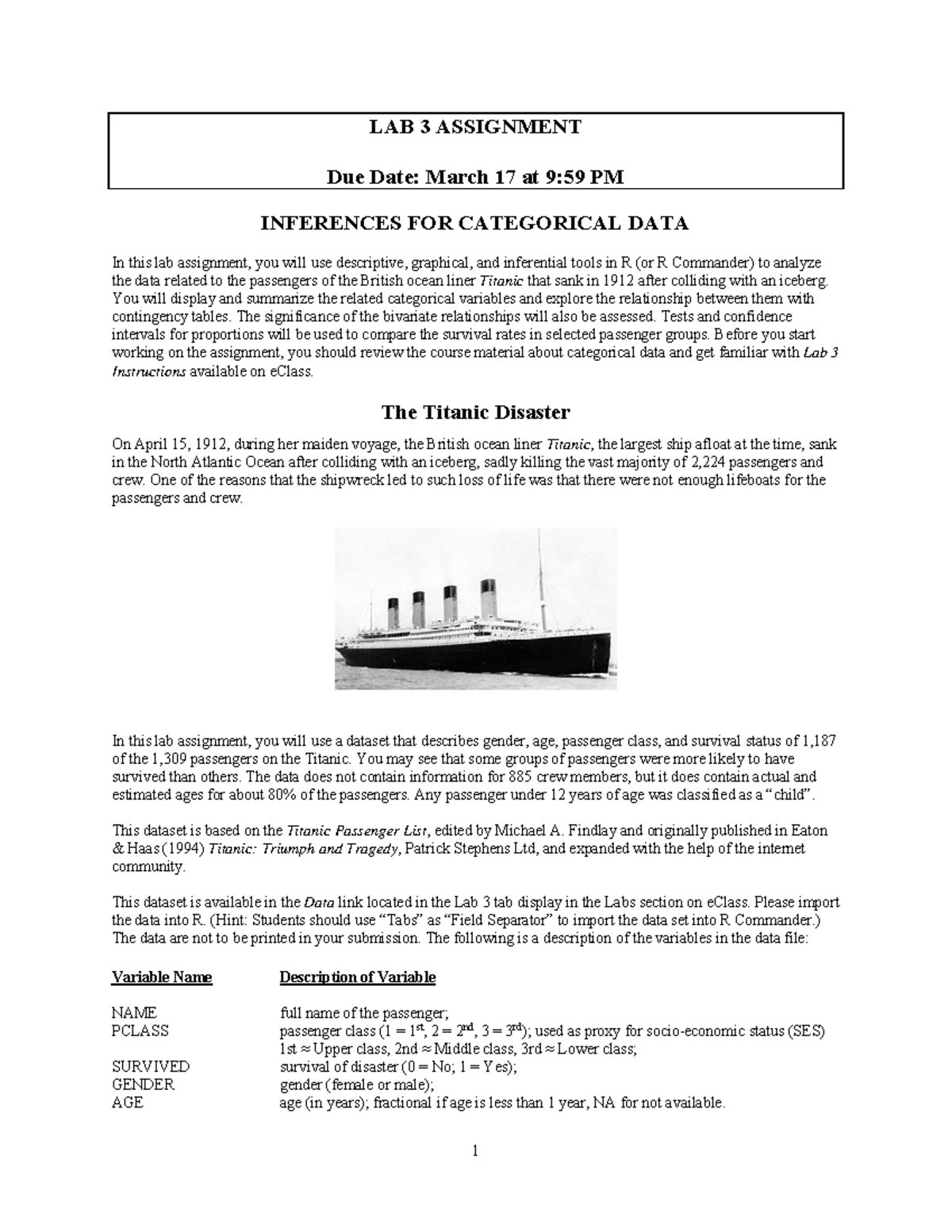 Lab 3 - Assignment - LAB 3 ASSIGNMENT Due Date: March 17 at 9:59 PM INFERENCES FOR CATEGORICAL ...