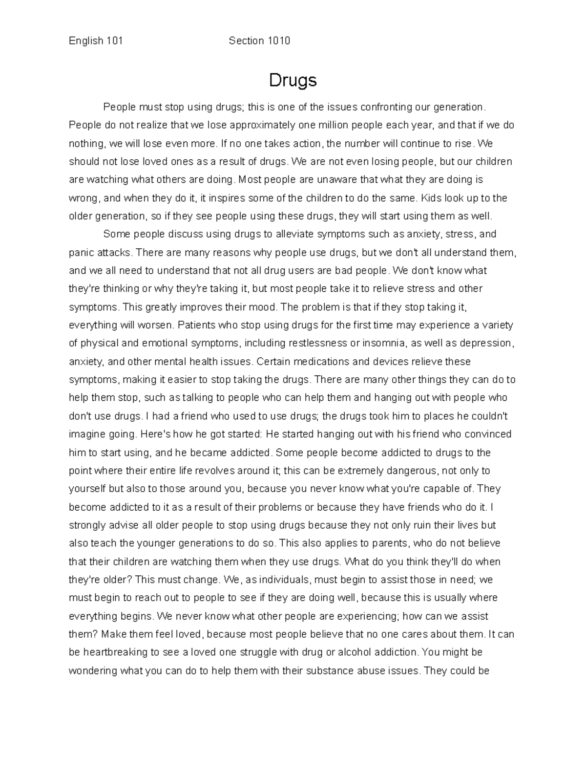 Drugs-2 - Ms crvara - English 101 Section 1010 Drugs People must stop ...