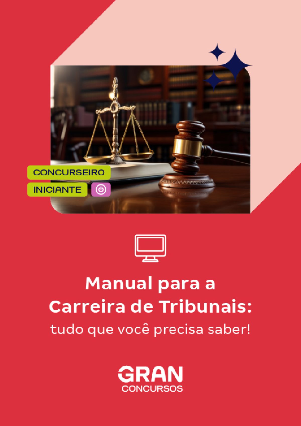 E book concurseiro iniciante manual para a carreira de tribunais tudo ...