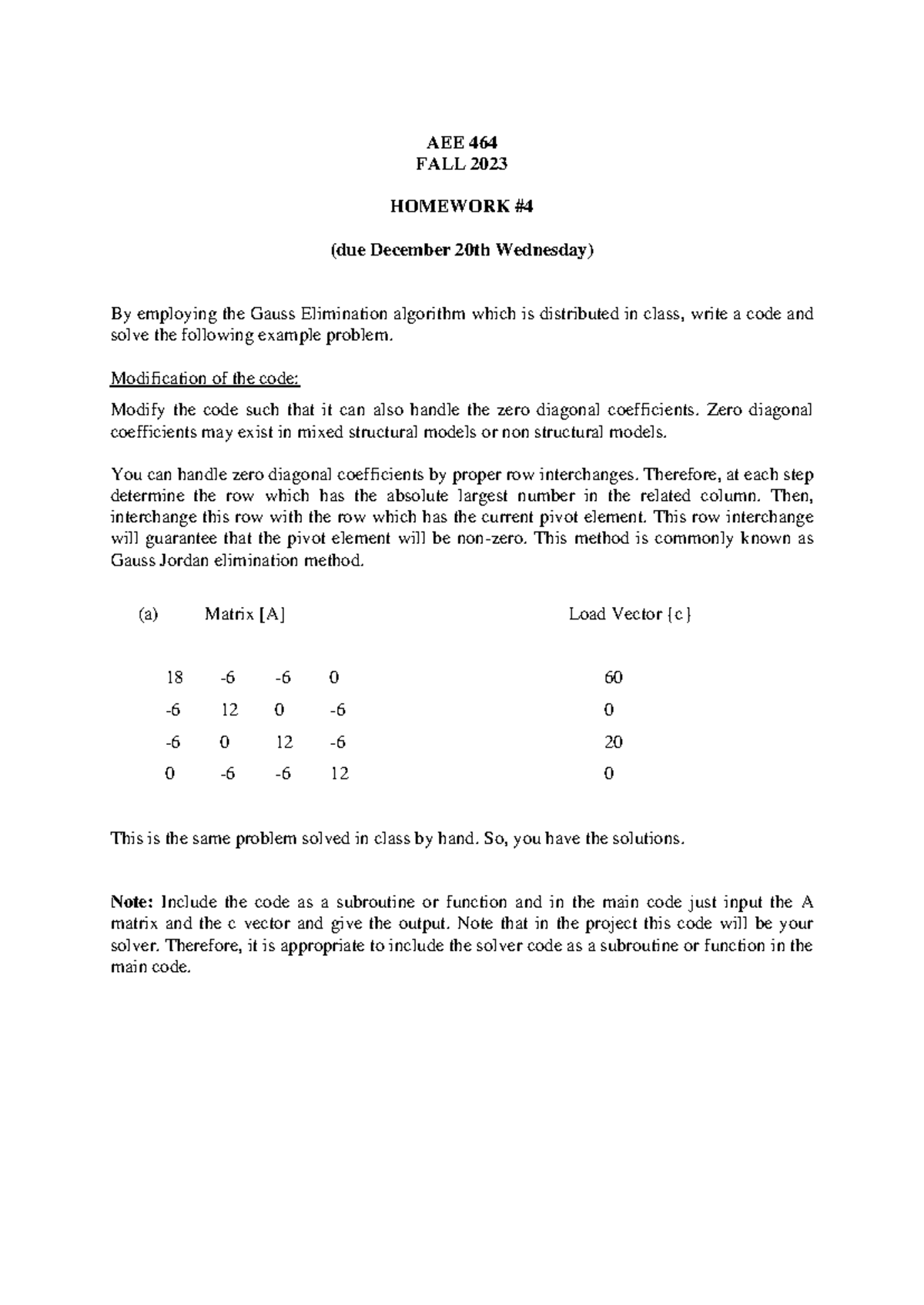 HW4 - given homework during semester - AEE 464 FALL 20 23 HOMEWORK (due December 20 th Wednesday ...