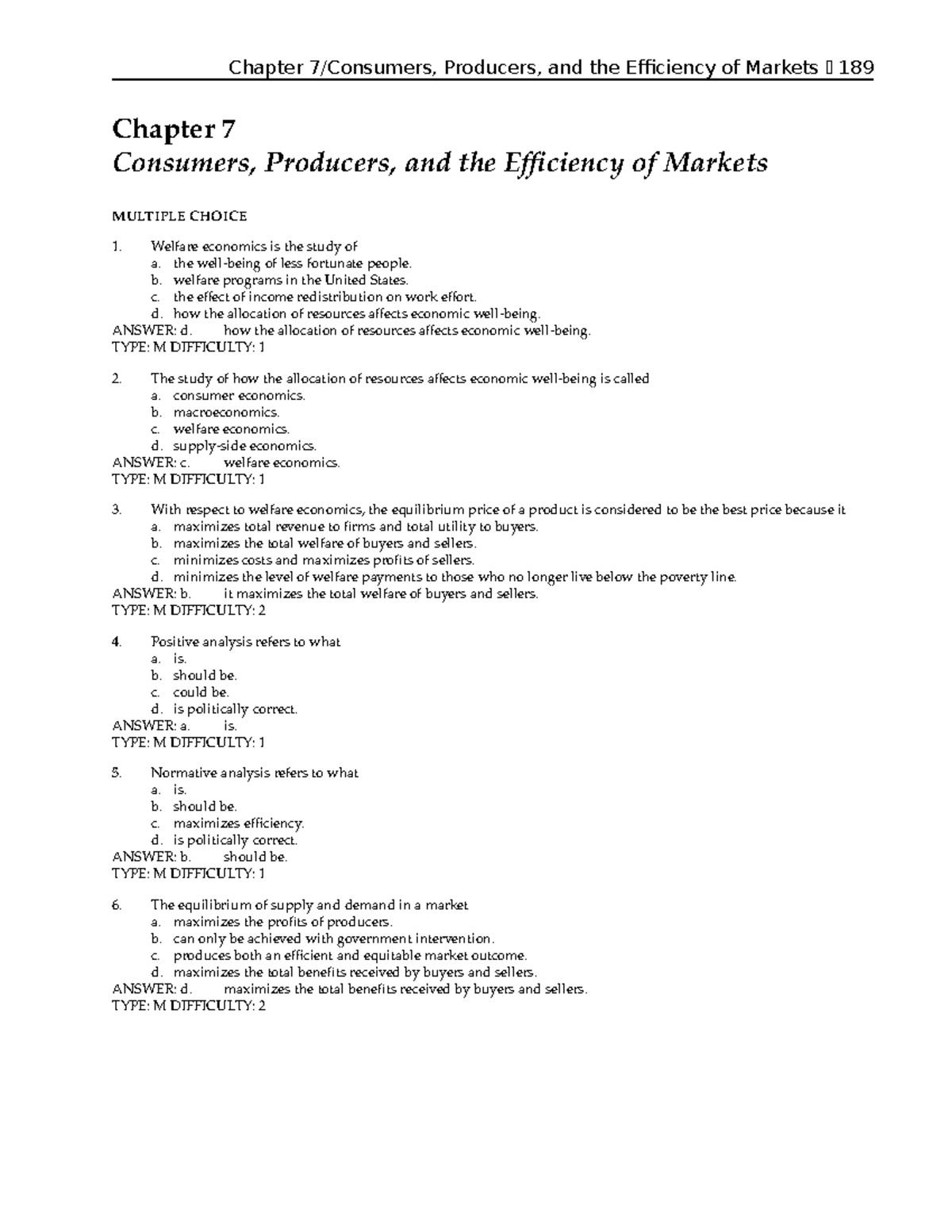 Chapter 7 Testbank - Chapter 7 Consumers, Producers, and the Efficiency ...