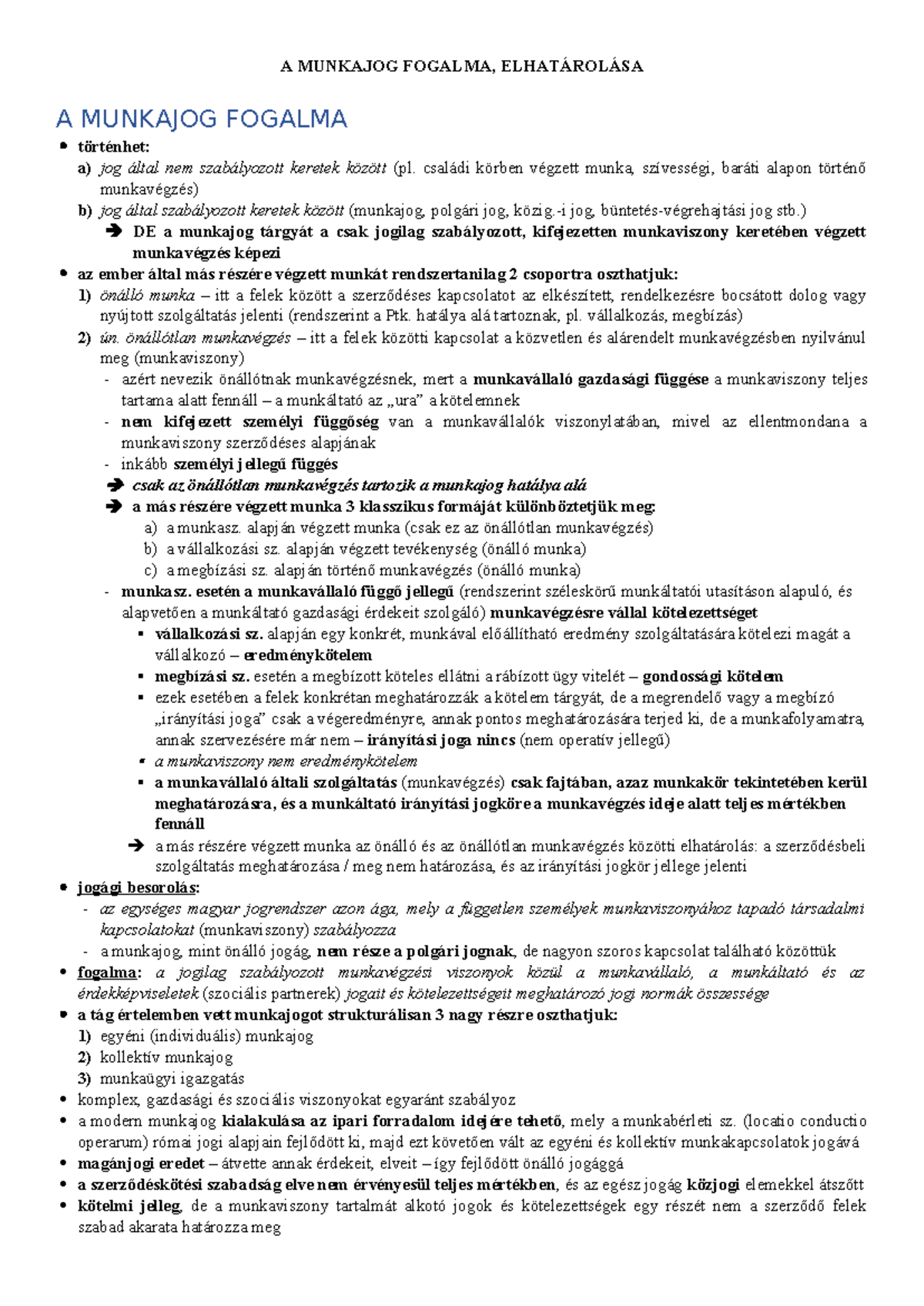 Munkajog 1 - A MUNKAJOG FOGALMA, ELHATÁROLÁSA A MUNKAJOG FOGALMA ...