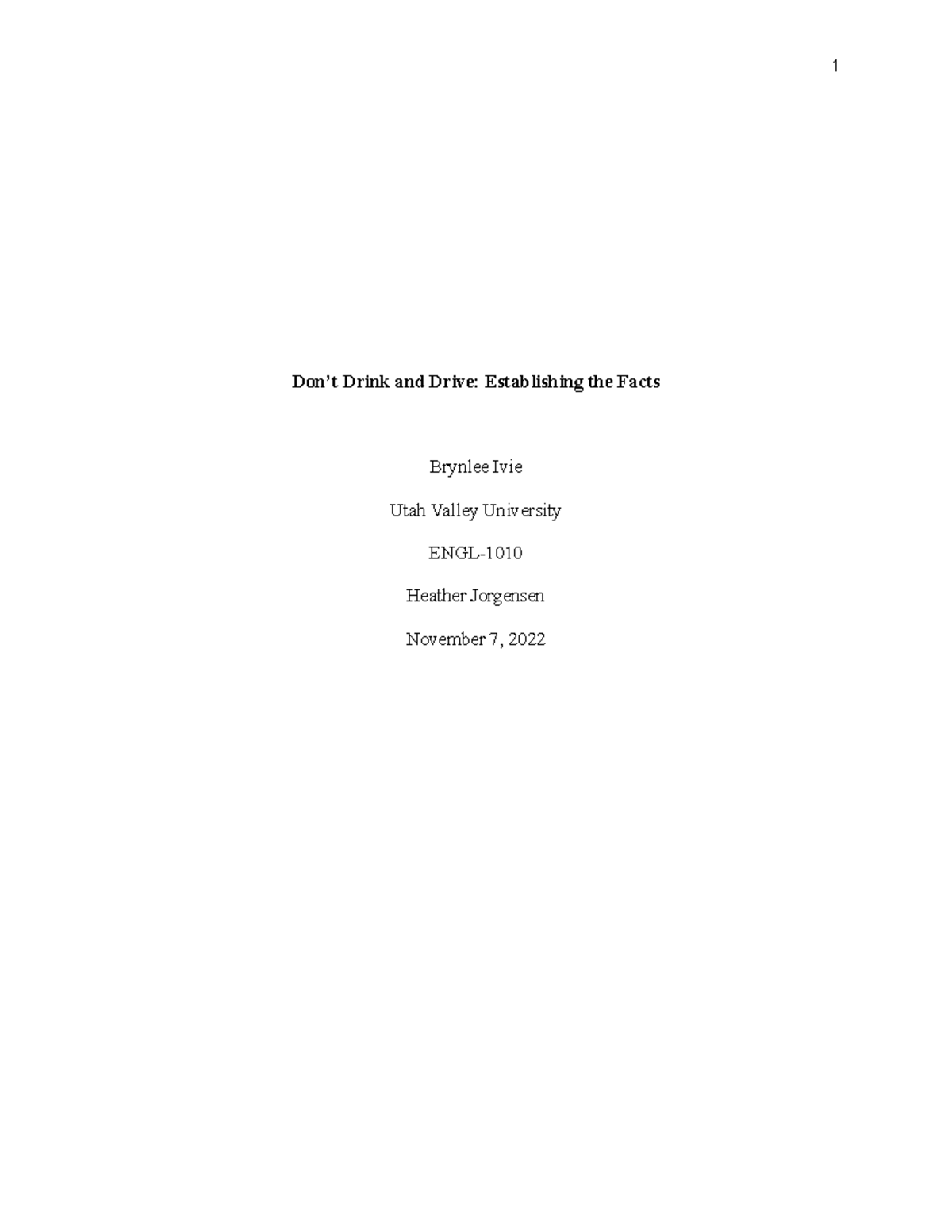 Establishing the Facts - ENGL 1010 - Google Docs - Don’t Drink and ...