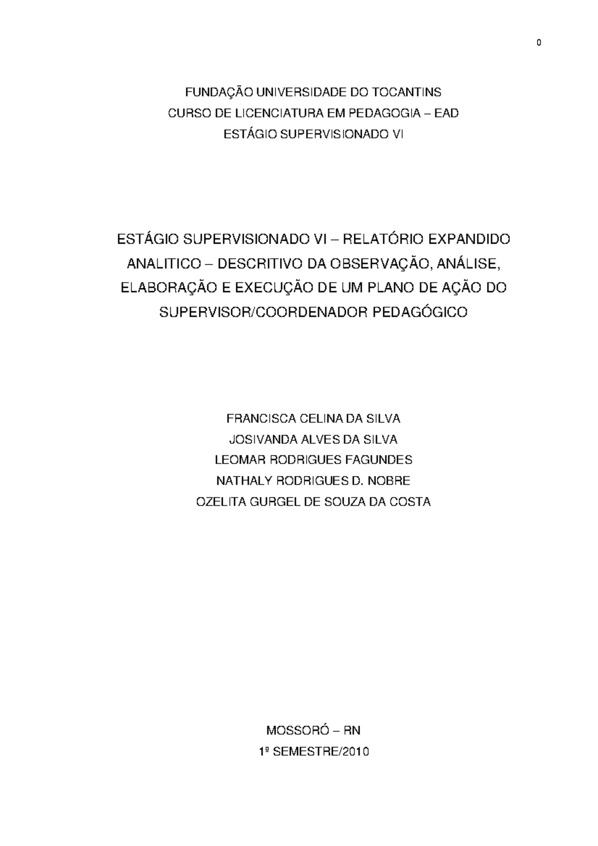 Estágio Supervisionado VI ok - FUNDAÇÃO UNIVERSIDADE DO TOCANTINS CURSO ...