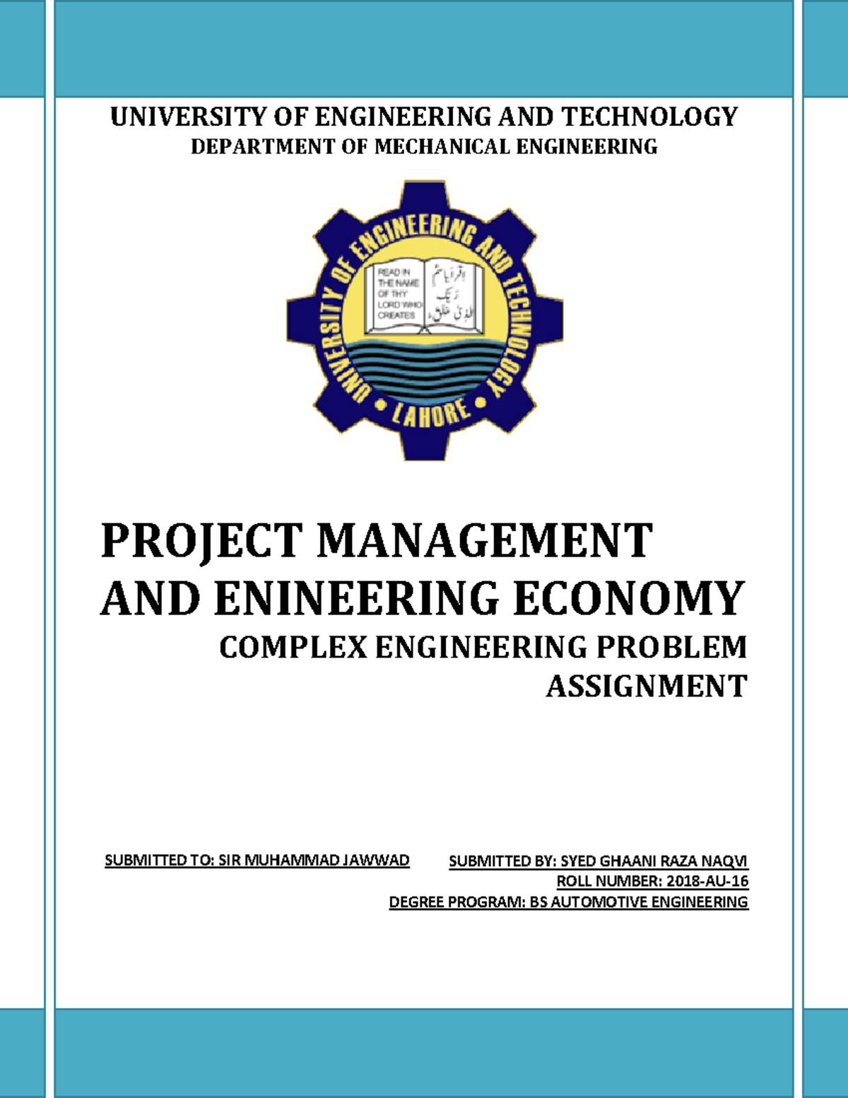 CEP Assignment - COMPLEX ENGINEERING PROBLEM PROJECT MANANGEMENT AND ...