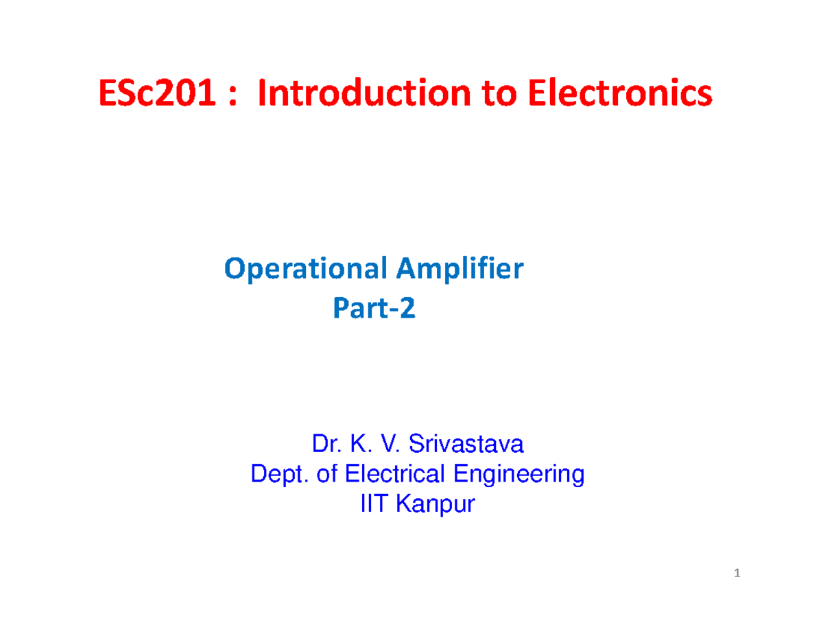 L12 kvs opamp part2 full - ESc201 : Introduction to Electronics ...
