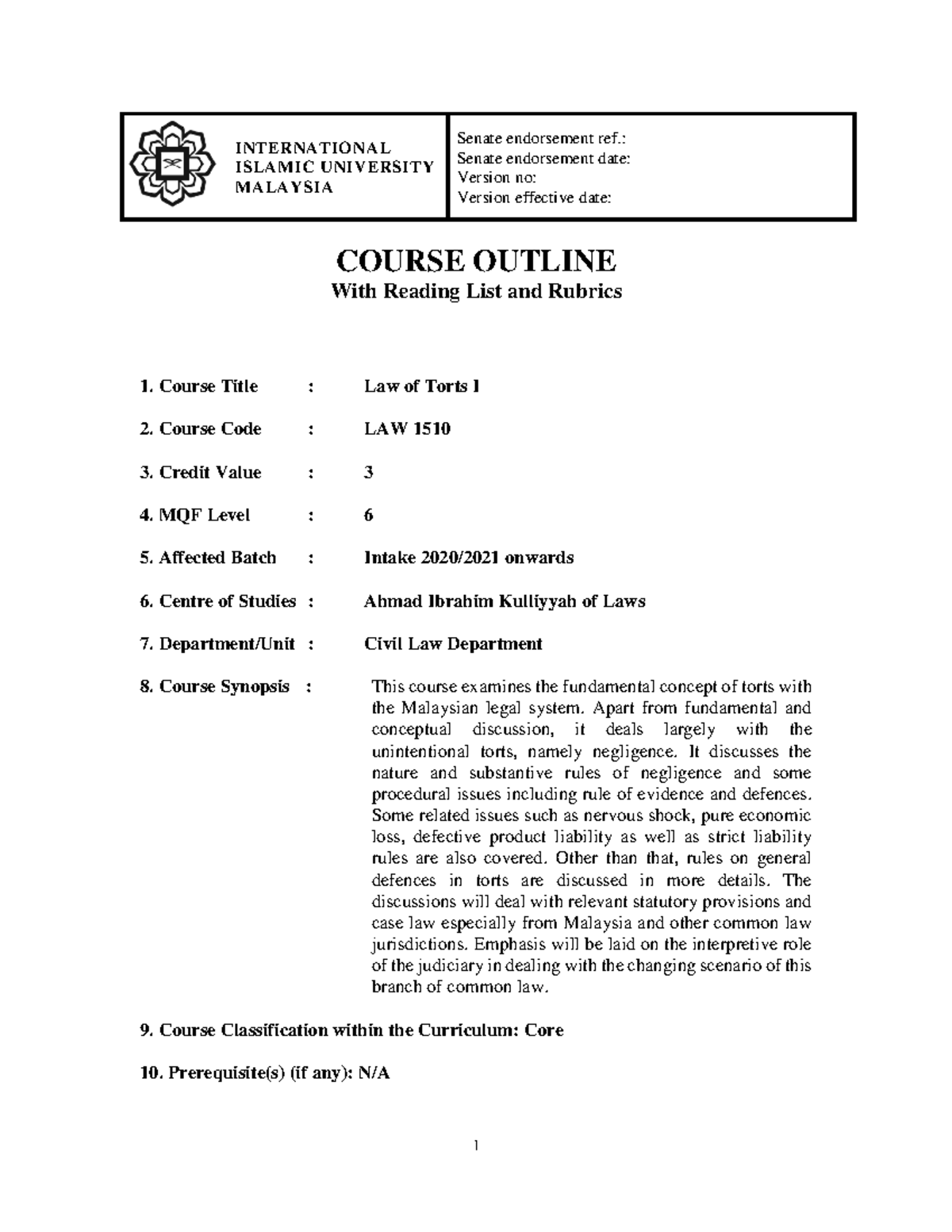 course outline law of torts LAW 1510 (2020) - Law of Torts - Studocu