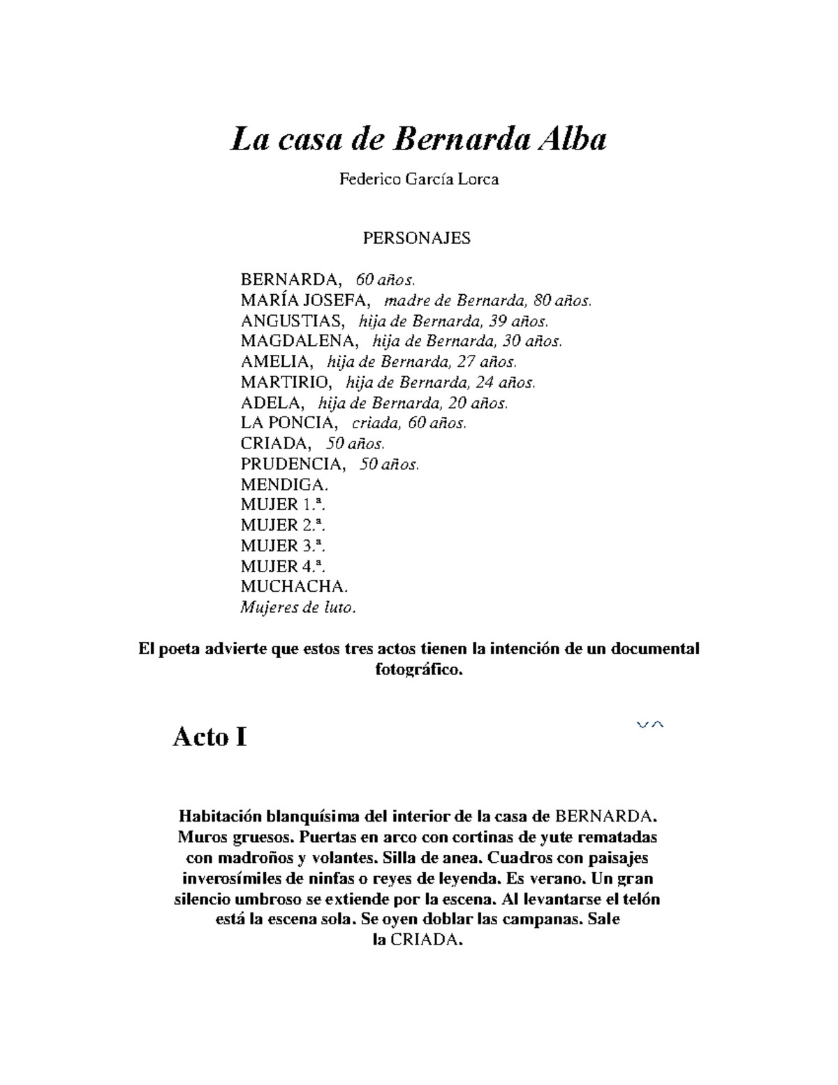 LA CASA DE BERNARDA ALBA - La casa de Bernarda Alba Federico García Lorca PERSONAJES BERNARDA ...