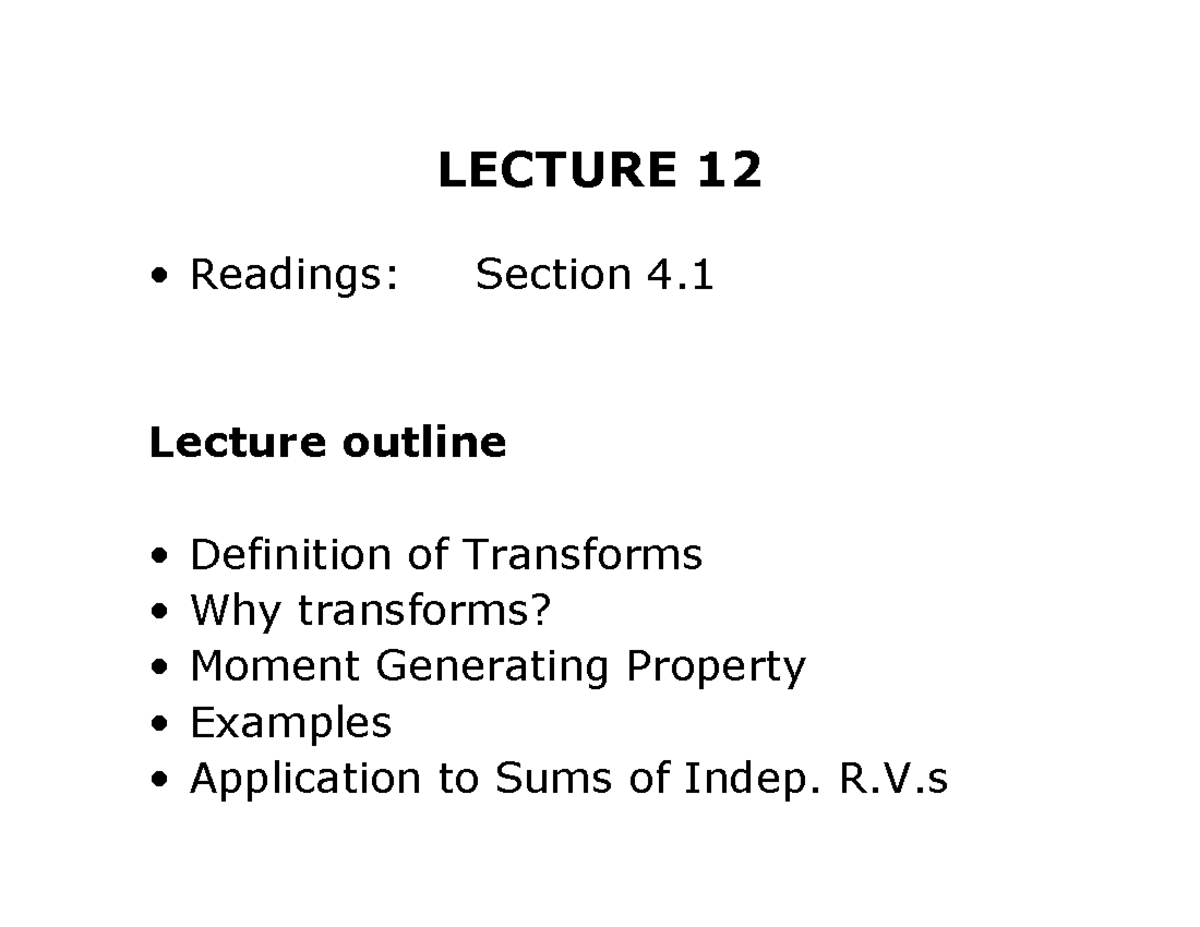 Transforms - Lecture notes 1-8 - LECTURE 12 Readings: Section 4 ...
