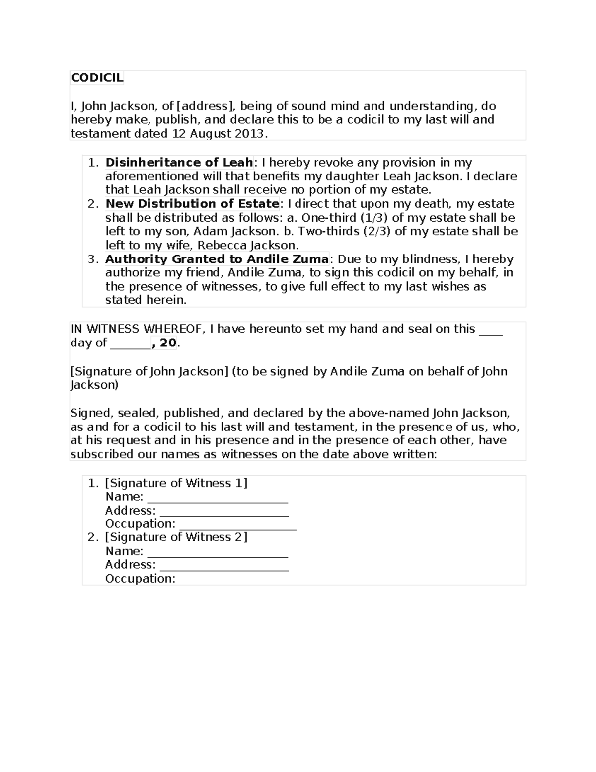 Codicil - CODICIL I, John Jackson, of [address], being of sound mind and understanding, do ...