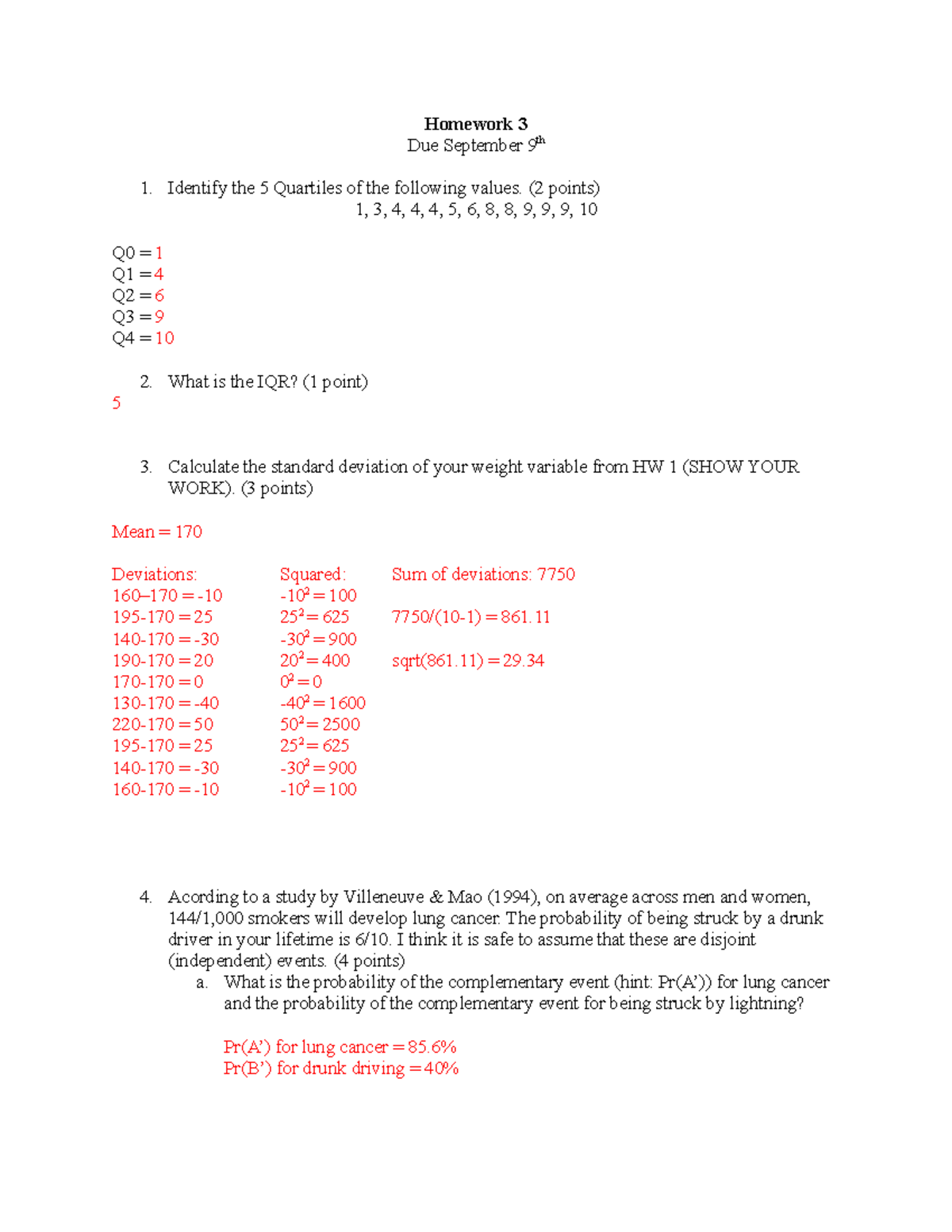 Homework 3 - Homework 3 Due September 9th 1. Identify the 5 Quartiles ...