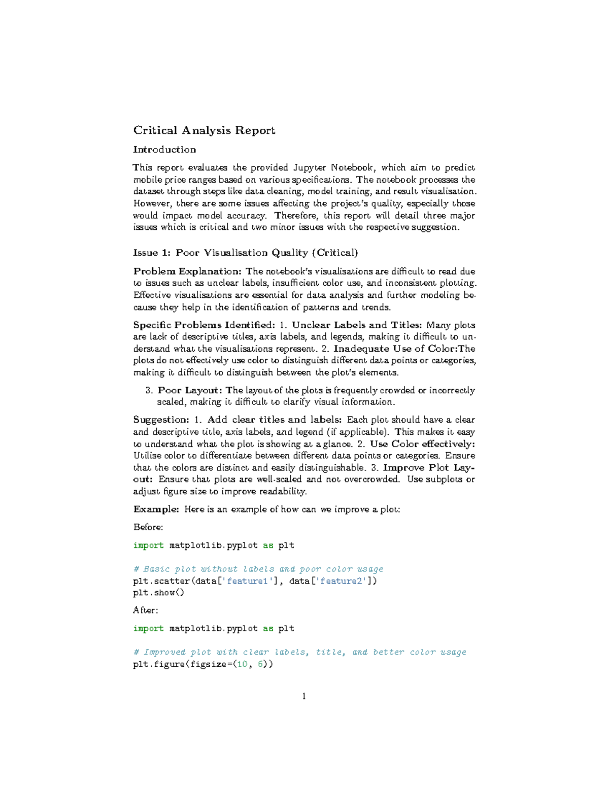 Critical task - Critical Analysis Report Introduction This report ...