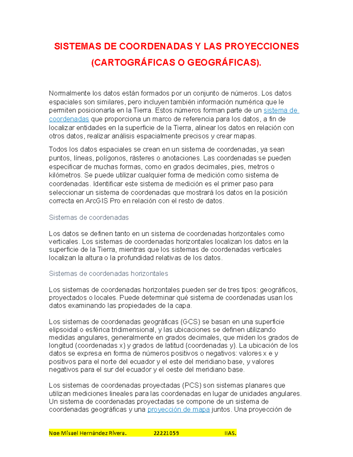 Sistemas DE Coordenadas Y LAS Proyecciones - SISTEMAS DE COORDENADAS Y ...