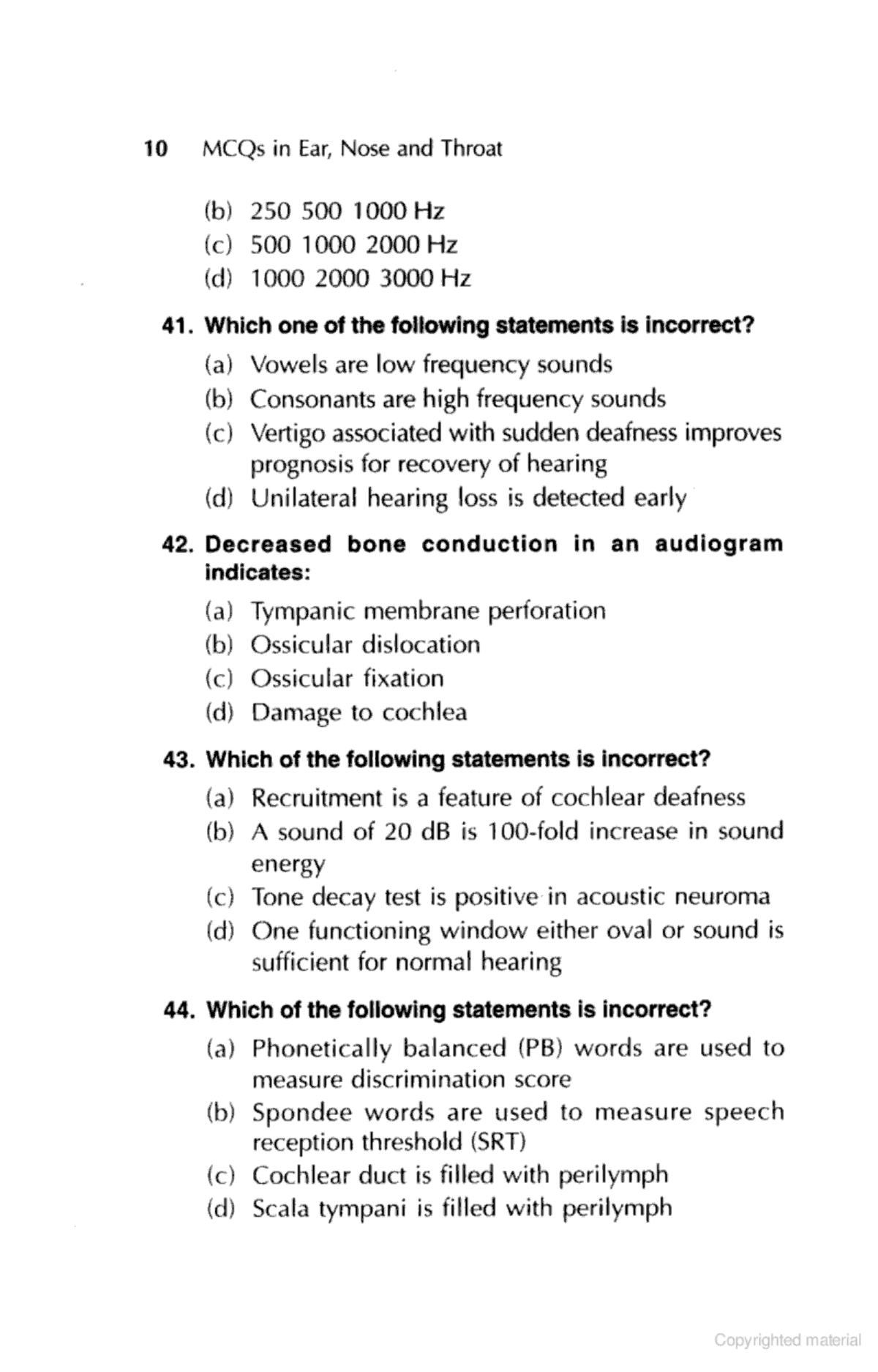 Mcqs1 - 10 MCQs in Ear, Nose and Throat (b) 250 500 Hz (c) 500 Hz (d ...