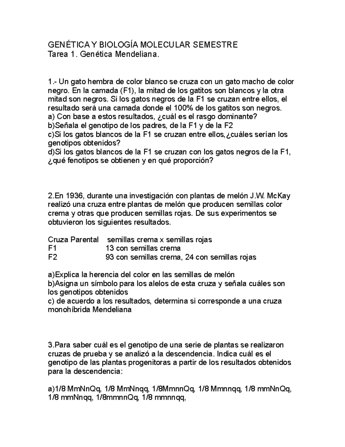 Problemas de Genética I-1 - GENÉTICA Y BIOLOGÍA MOLECULAR SEMESTRE ...