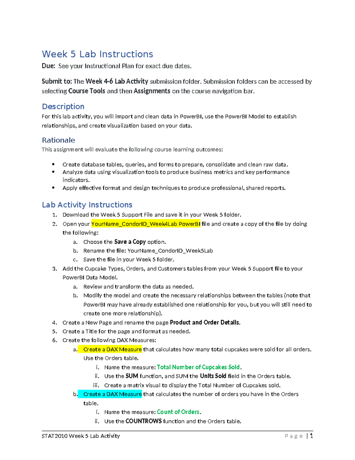 Week 5 Lab Instructions - Week 5 Lab Instructions Due: See your Instructional Plan for exact due ...