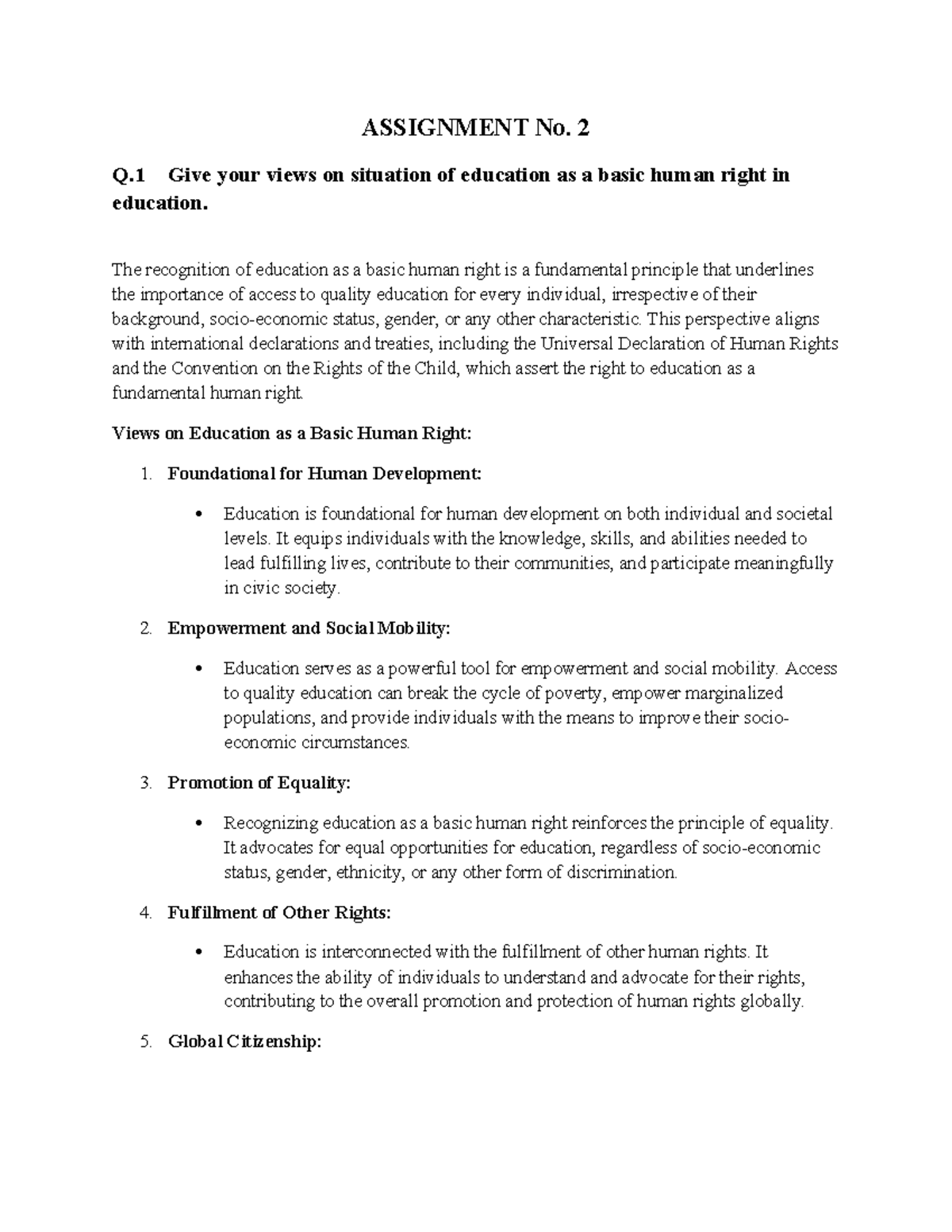 (8612)2 - ASSIGNMENT No. 2 Q Give your views on situation of education ...