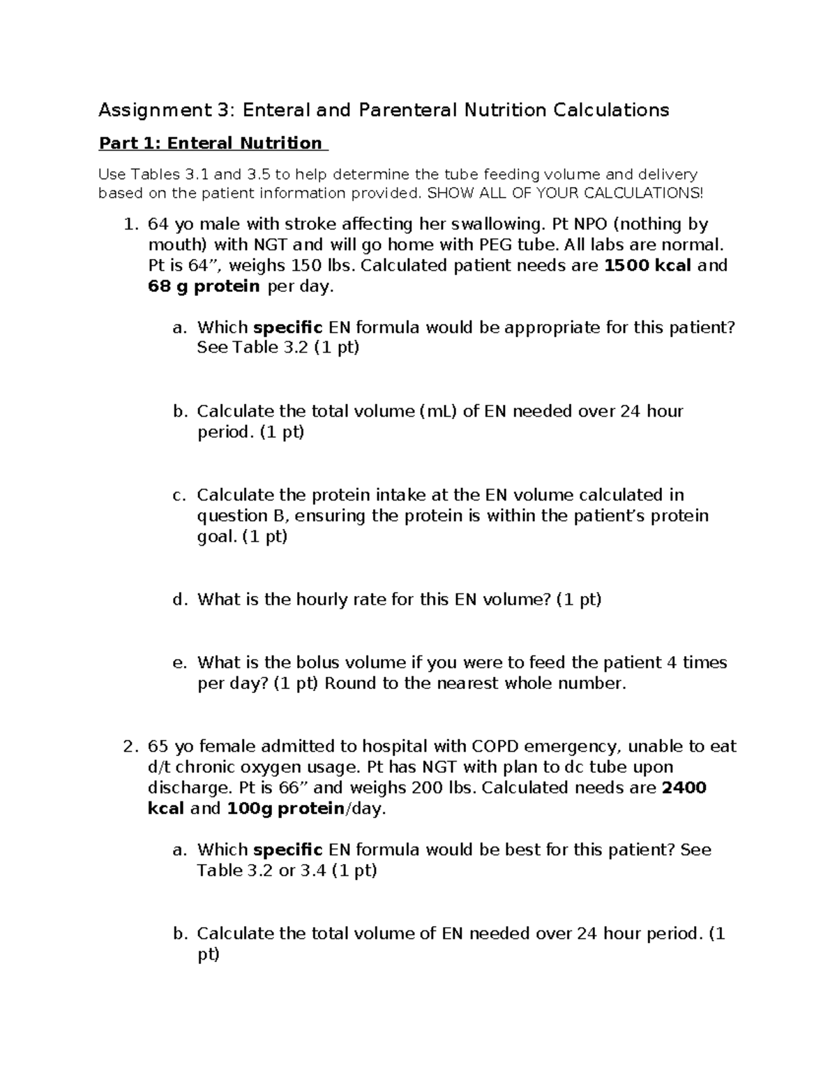 Assignment 3 NEW EN and PN - Assignment 3: Enteral and Parenteral ...