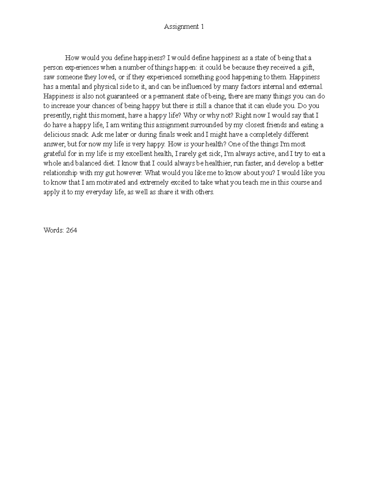 FYSE Assignment 1-2 - Assignment 1 How would you define happiness? I would define happiness as a ...