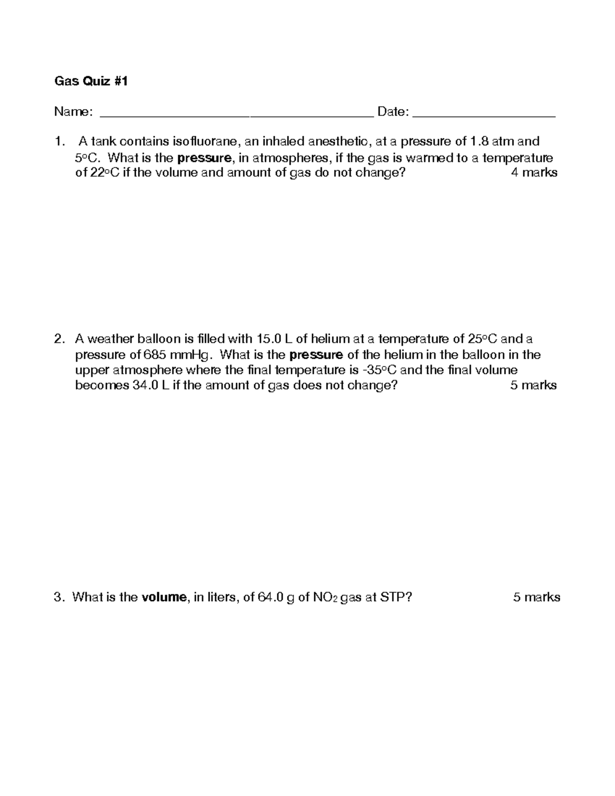 Gastric quiz regarding the gas laws - Gas Quiz # Name