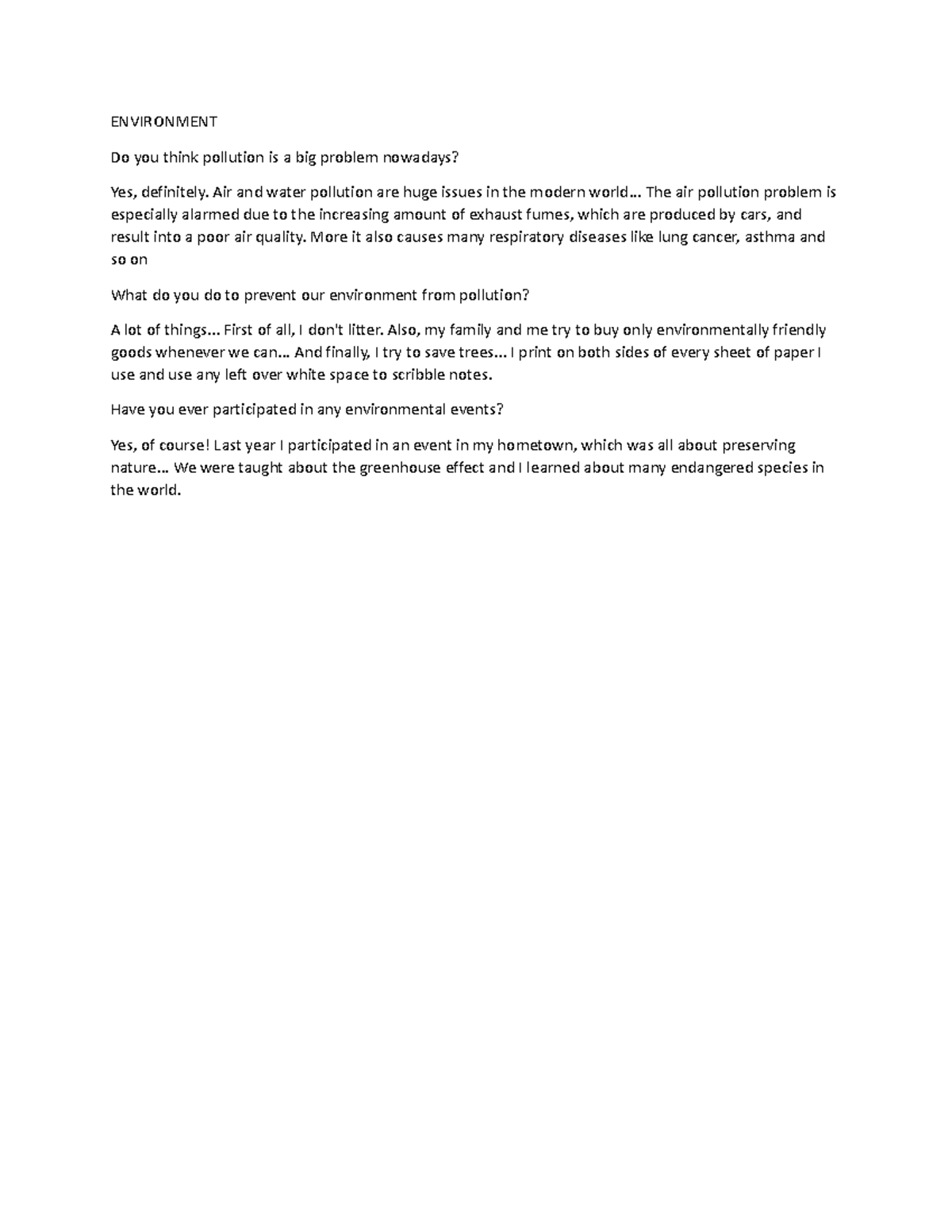 Speaking Environment - ENVIRONMENT Do you think pollution is a big ...