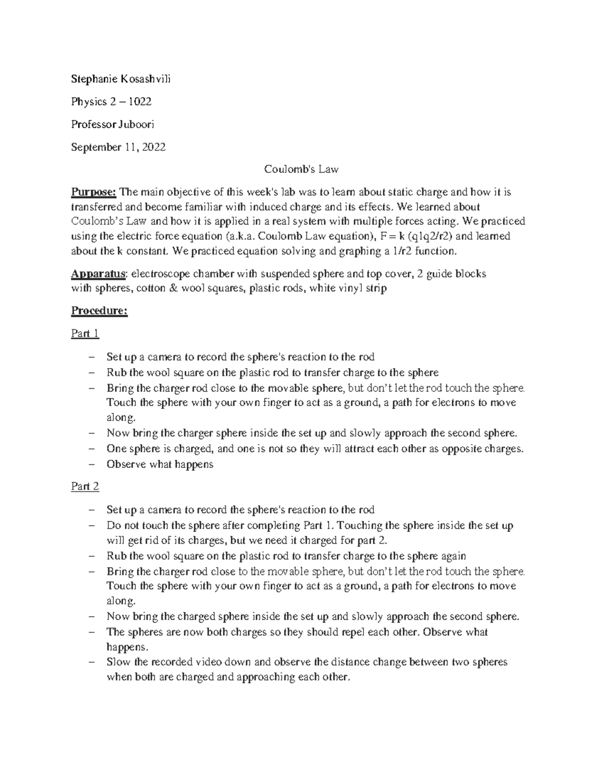Lab 1 - Coulomb's Law - Stephanie Kosashvili Physics 2 – 1022 Professor ...