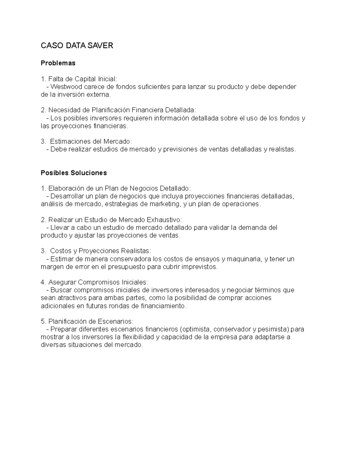 CASO DATA Saver - Material - CASO DATA SAVER Problemas Falta de Capital ...