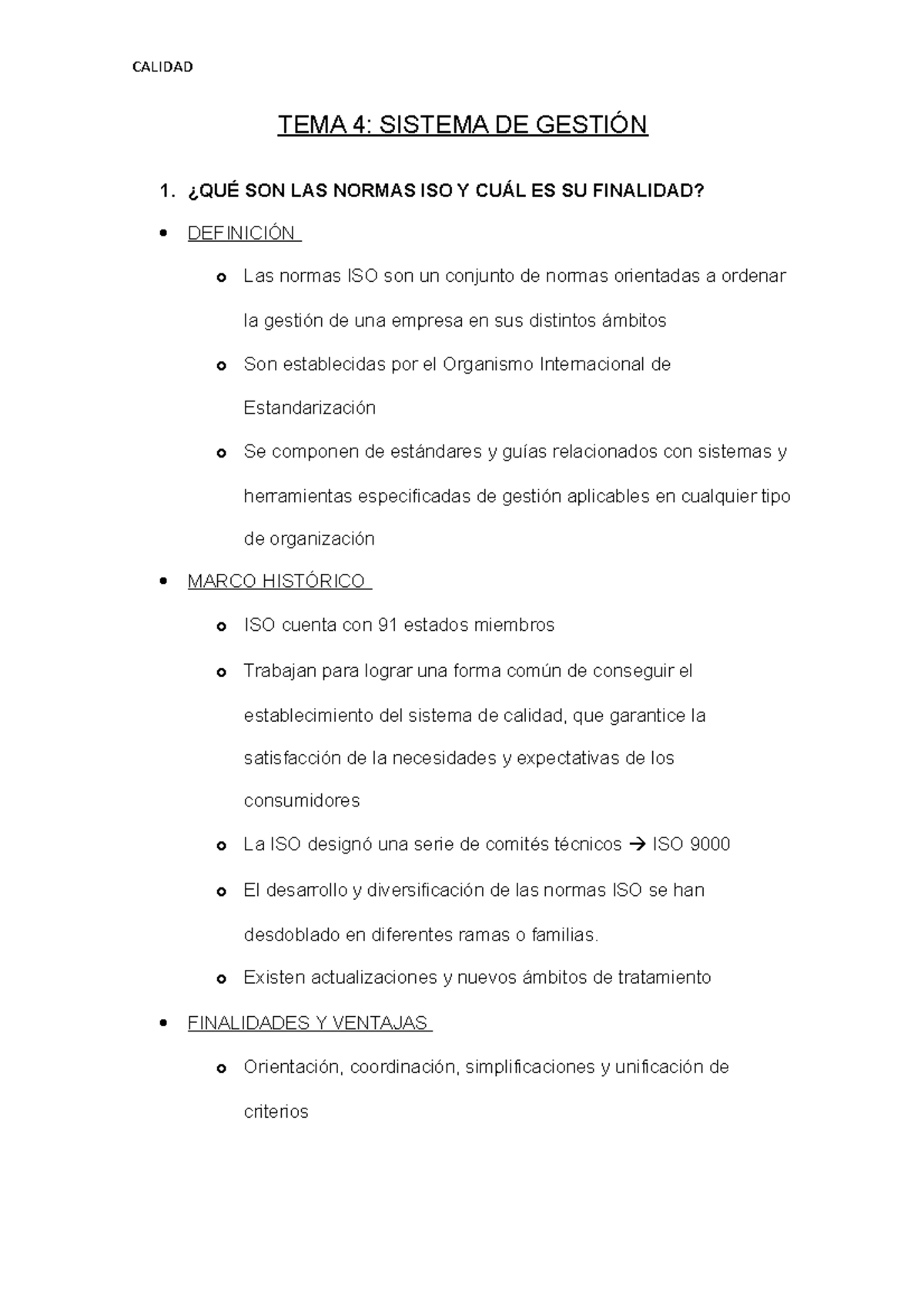 TEMA 4 - Estrategia - TEMA 4: SISTEMA DE GESTIÓN 1. ¿QUÉ SON LAS NORMAS ISO Y CUÁL ES SU ...