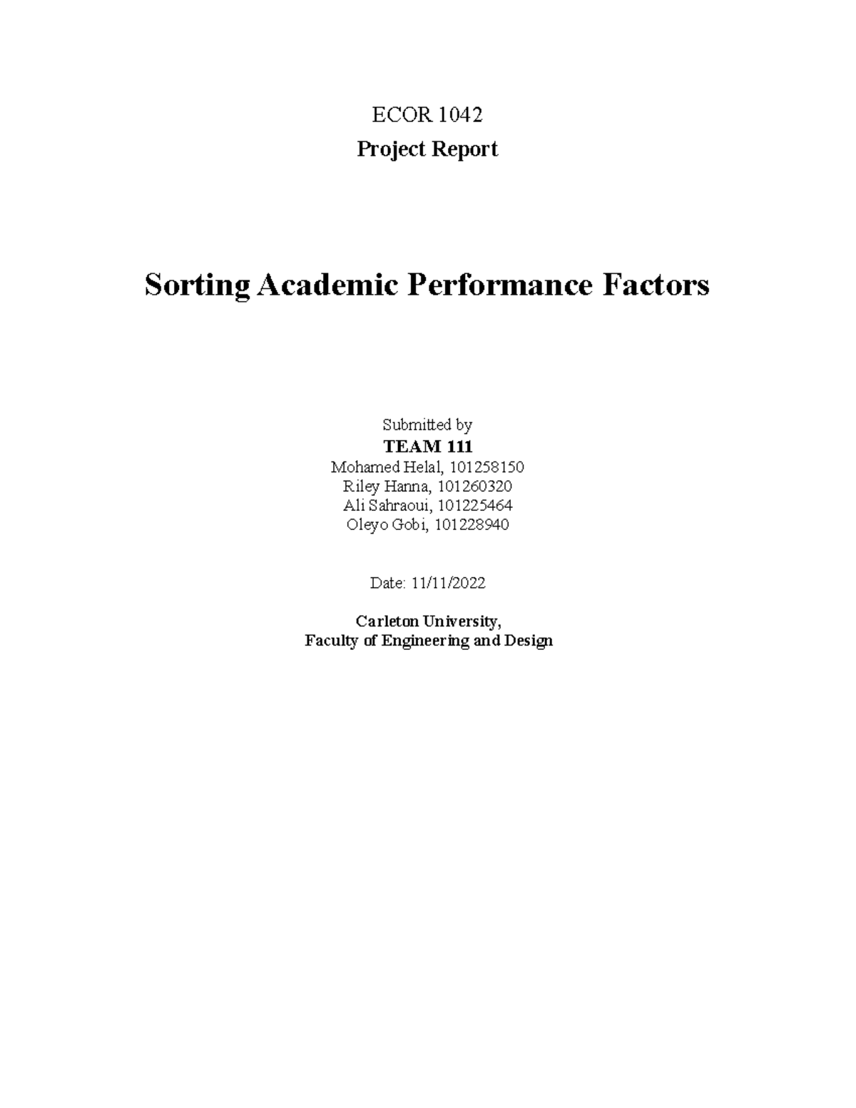 T111 report - Group project - ECOR 1042 Project Report Sorting Academic ...