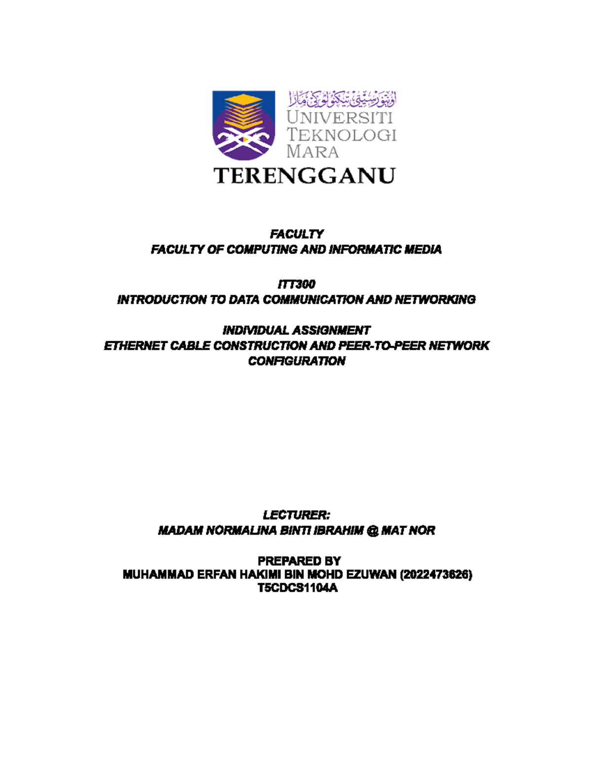 ITT300 Individual assignment (ethernet cable construction) - UNIVERSITI ...