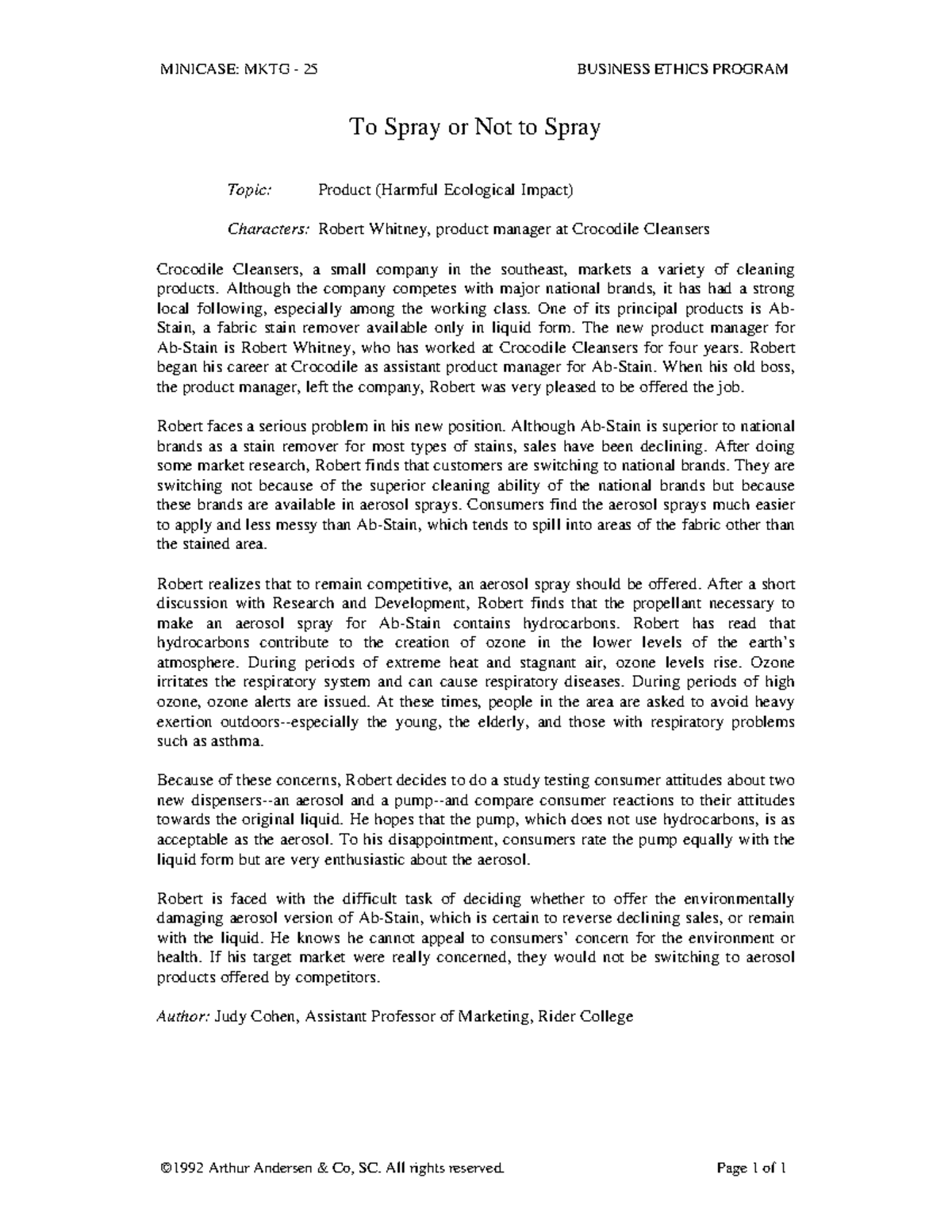 TO Spray or Not to spray - Business Ethics - MINICASE: MKTG - 25 ...