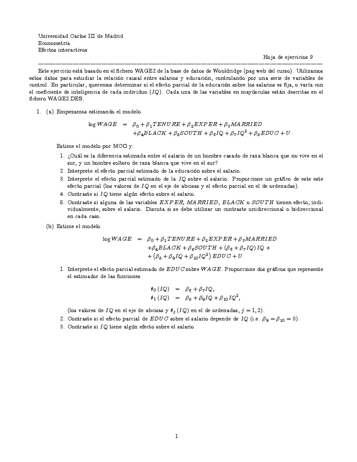 Hoja 9 - Problem set 9 econometrics UC3M 2020/2021 - Universidad Carlos III de Madrid ...