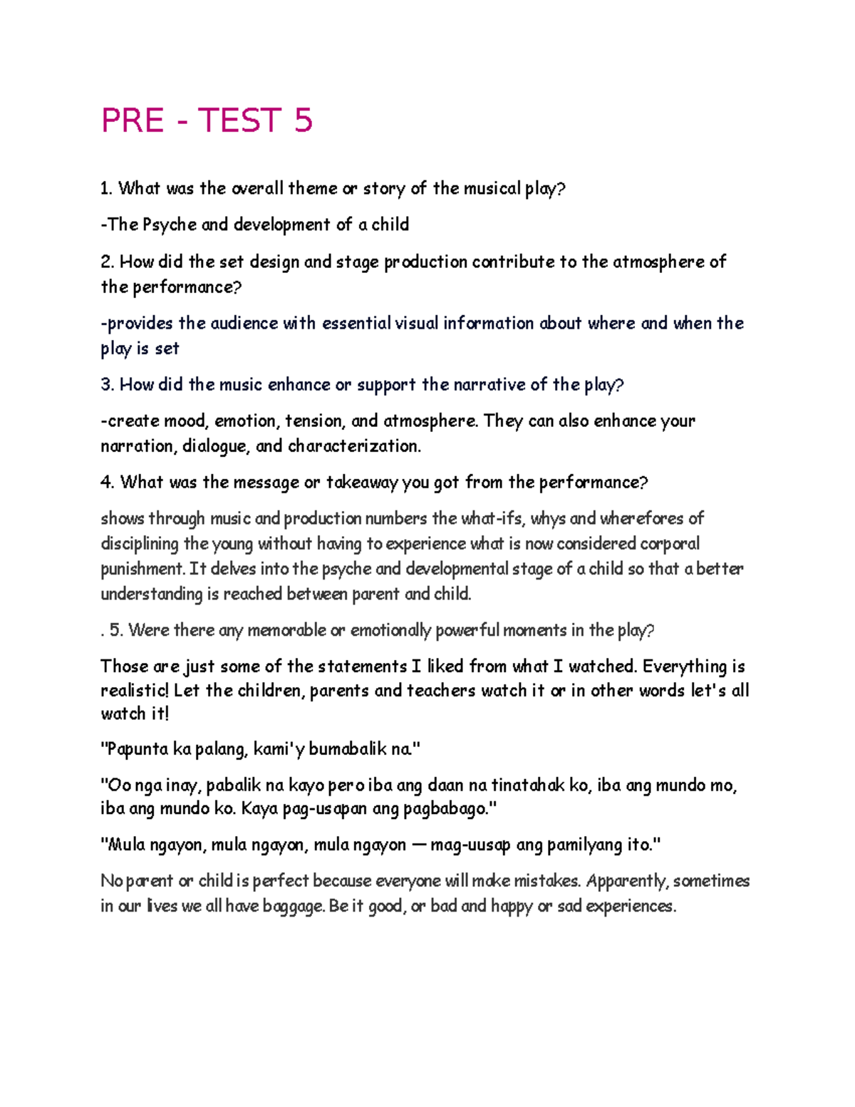 PRE - TEST 5 - FOR 2ND YEAR - PRE - TEST 5 1. What was the overall ...