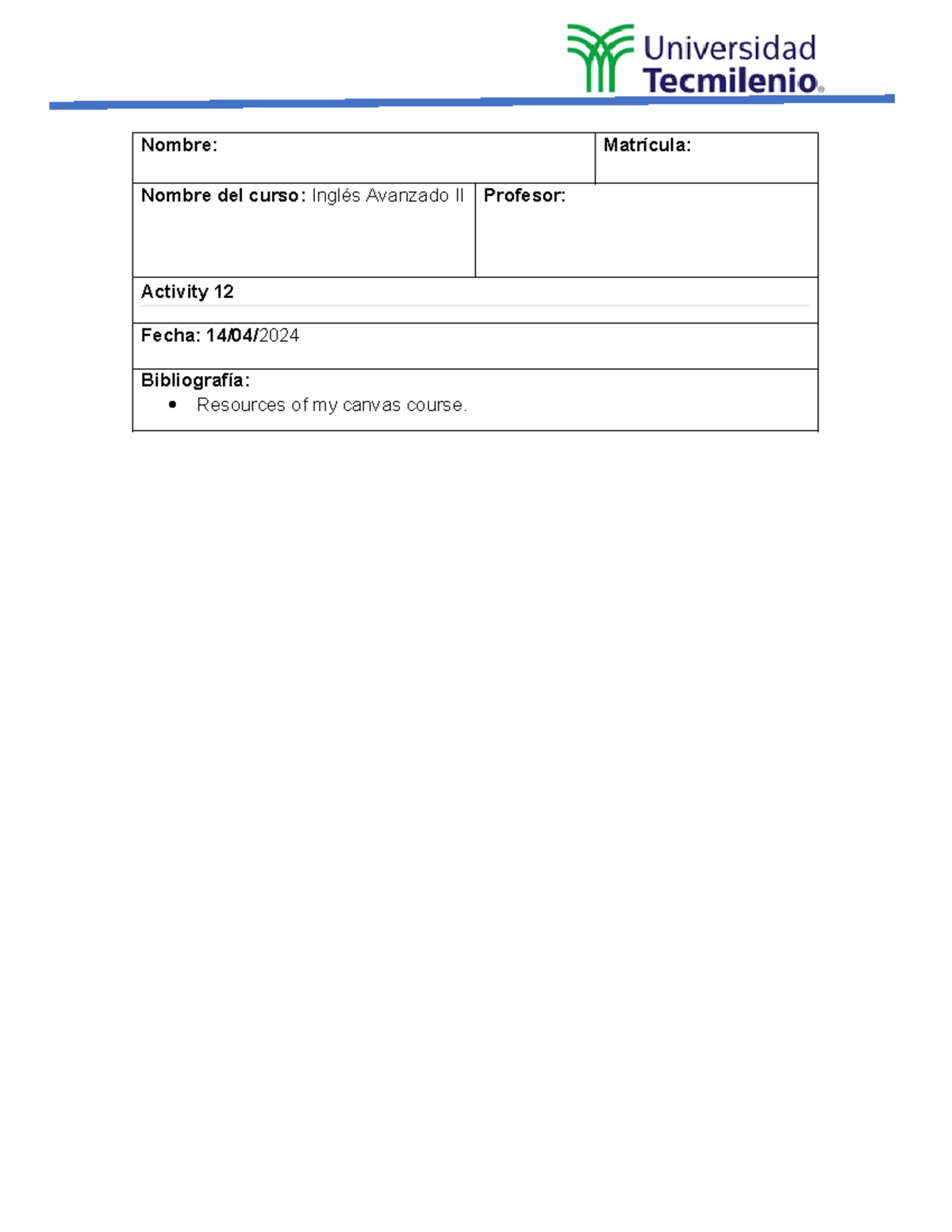 Ingles Av II Act 12 fin - Instructions: Write a 200 word script of a ...