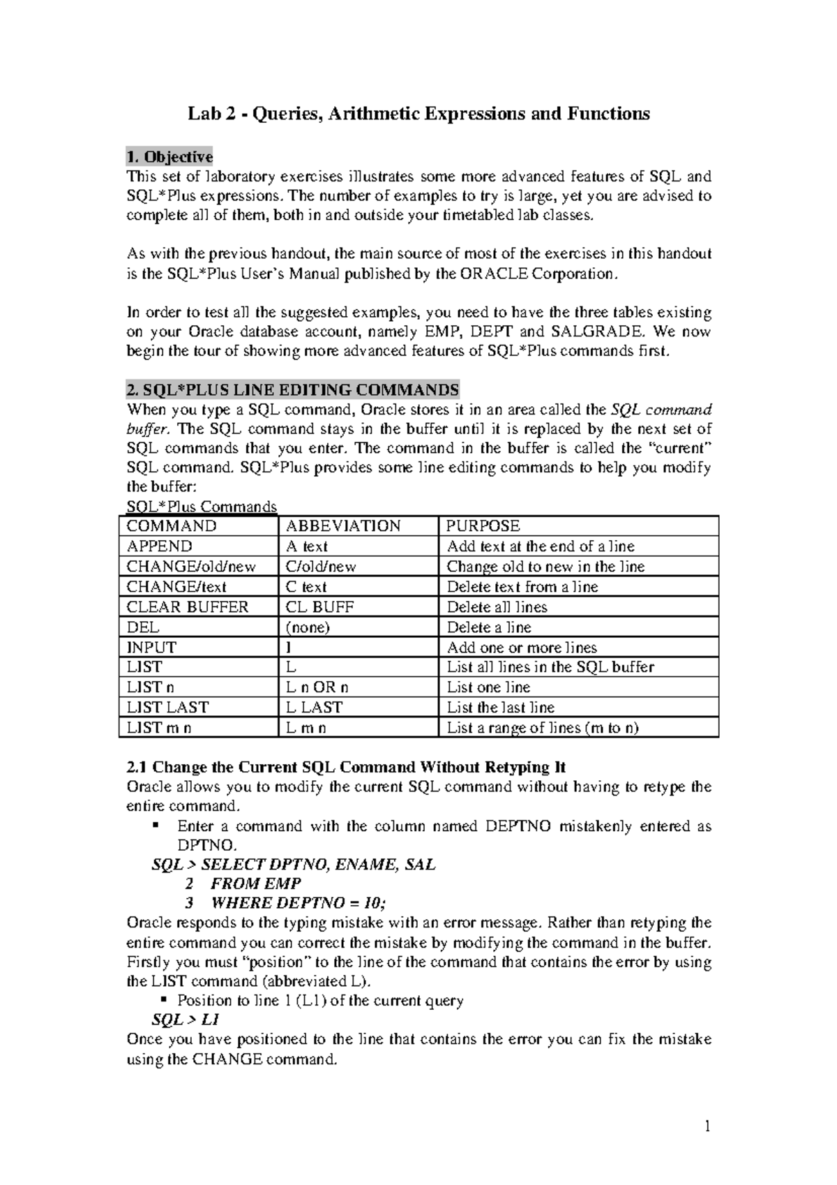 Lab2 - Lab 2 - Queries, Arithmetic Expressions and Functions 1. Objective This set of laboratory ...