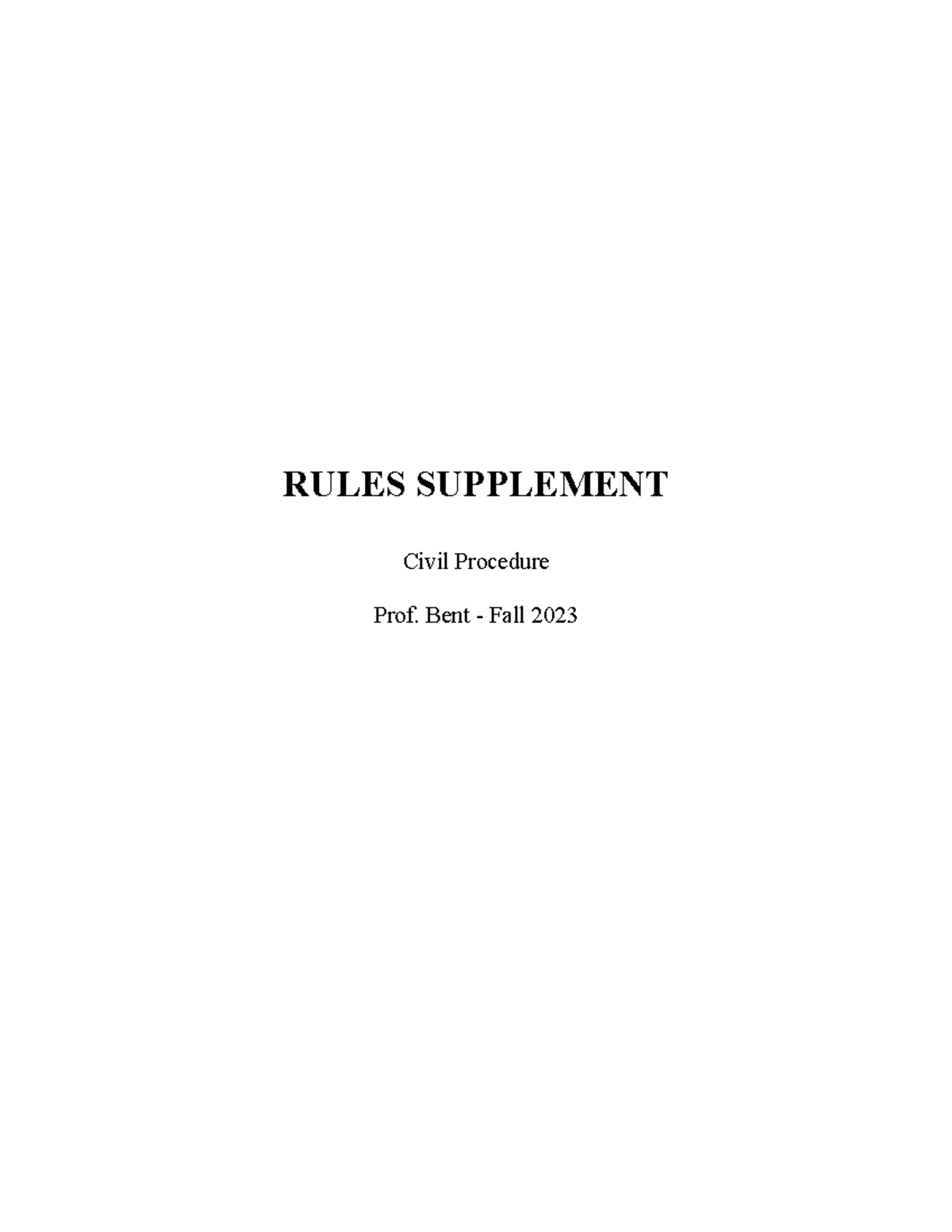 Civil Procedure Rules Supplement Fall 2023 - RULES SUPPLEMENT Civil ...