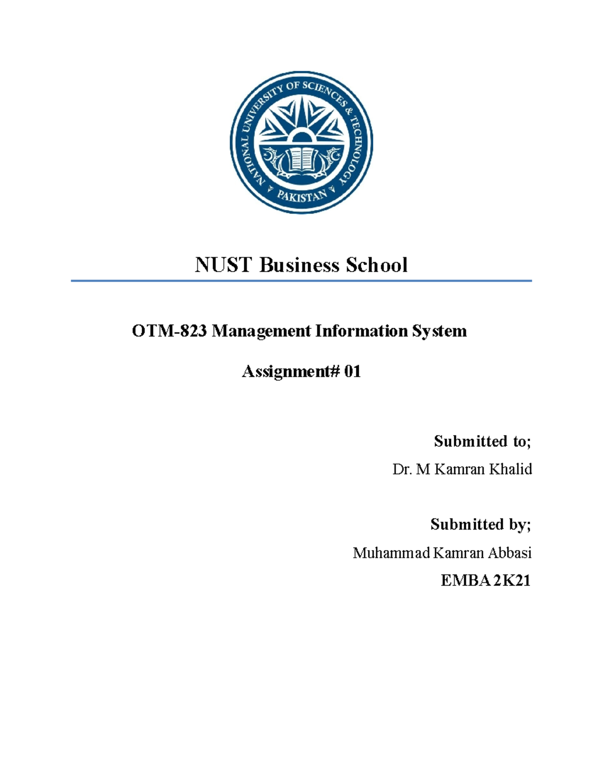 A1 - The Hershey Company - NUST Business School OTM-823 Management Information System Assignment ...
