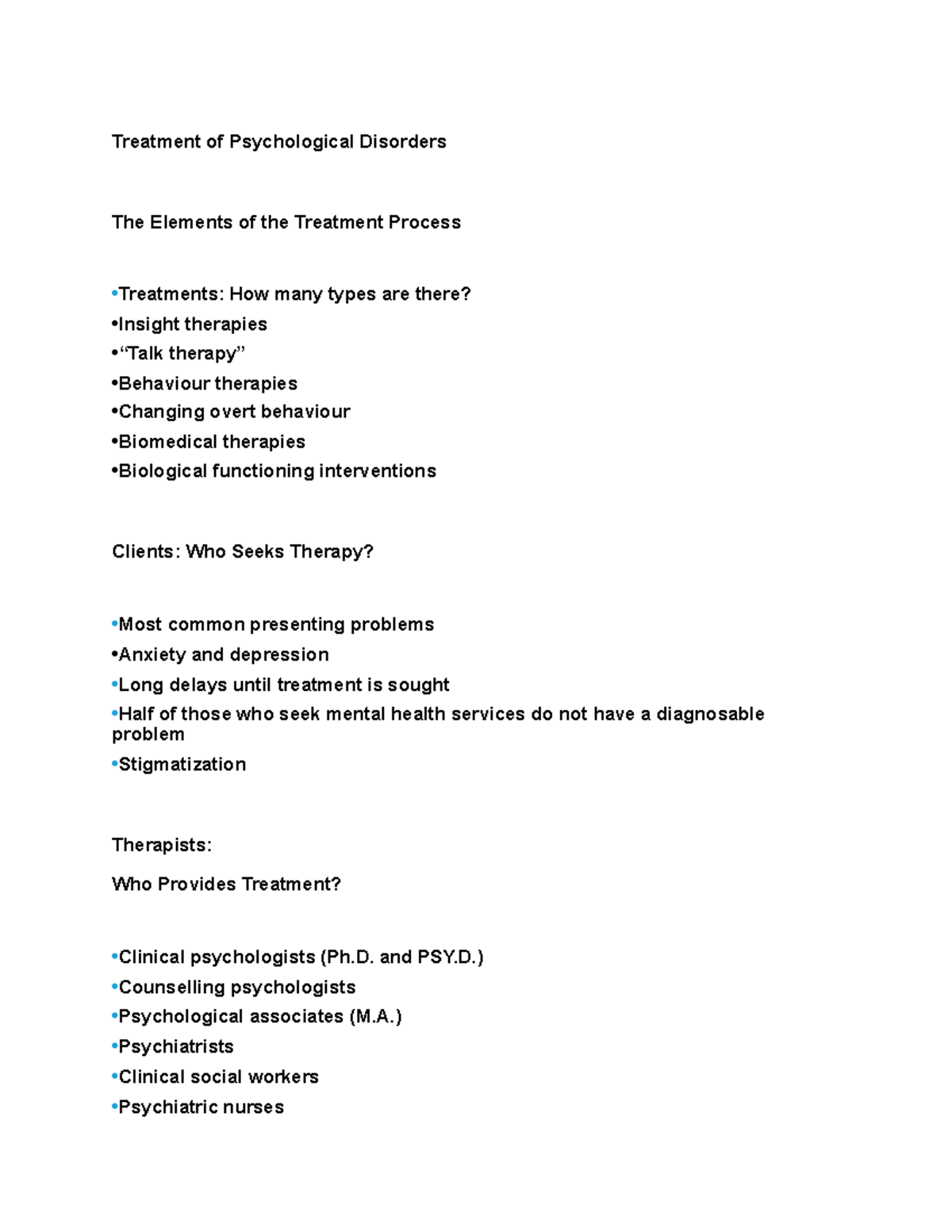 PSYC 102 Chapter 16 Note - Treatment of Psychological Disorders The ...