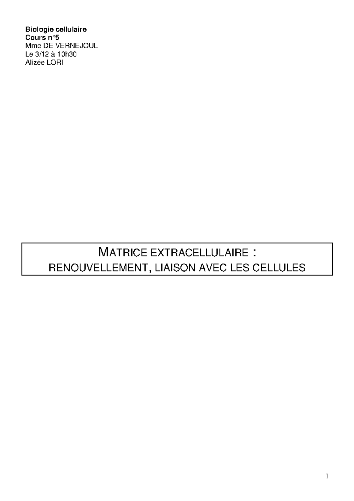 Matrice extracellulaire - Biologie cellulaire Cours n° 5 Mme DE ...