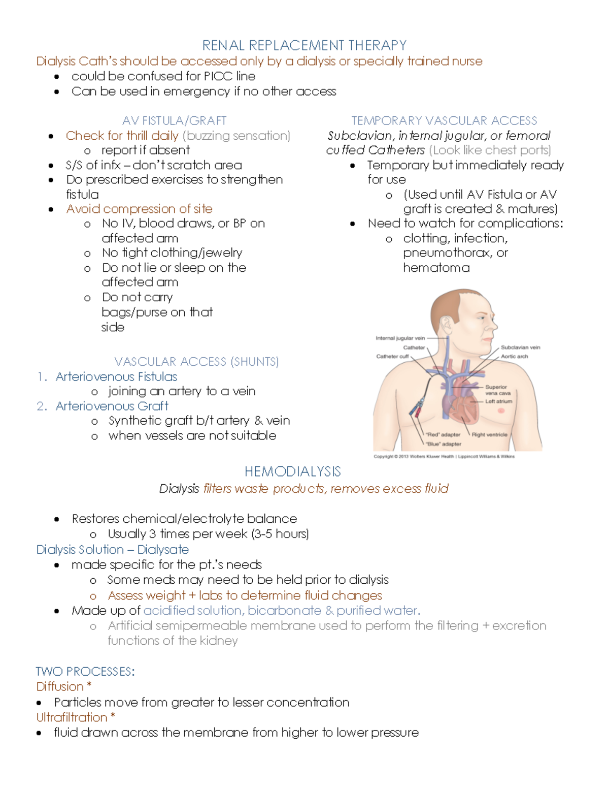 Dialysis study guide - RENAL REPLACEMENT THERAPY Dialysis Cath’s should ...