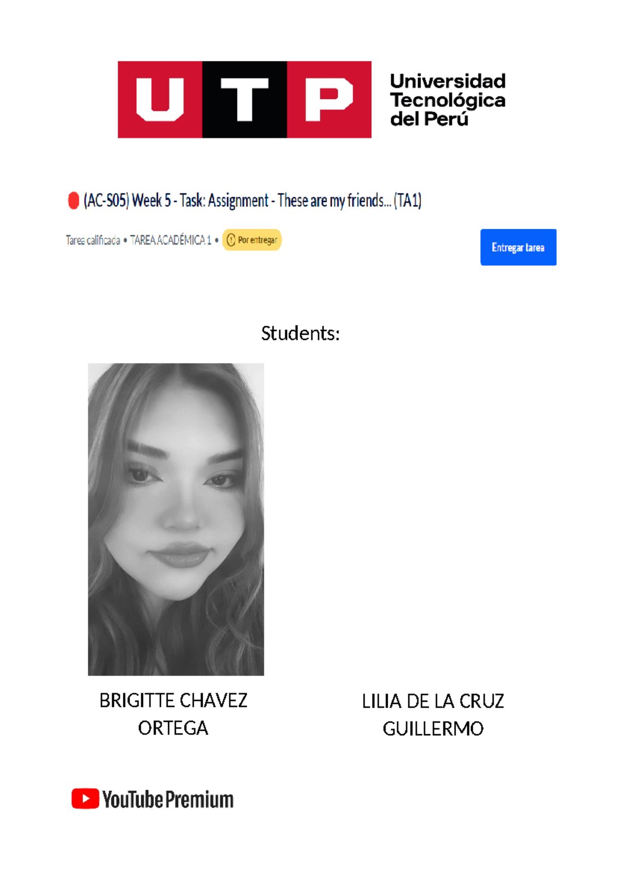 Trabajo de ingles ta1 - Ingles II - Students: BRIGITTE CHAVEZ ORTEGA LILIA DE LA CRUZ GUILLERMO ...