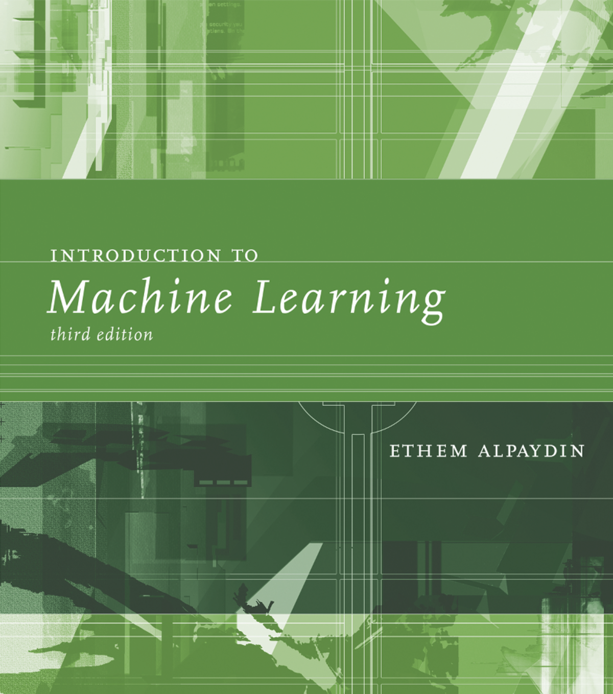 Ethem Alpaydin - Introduction to Machine Learning-The MIT Press (2014 )-1-20 - Adaptive ...