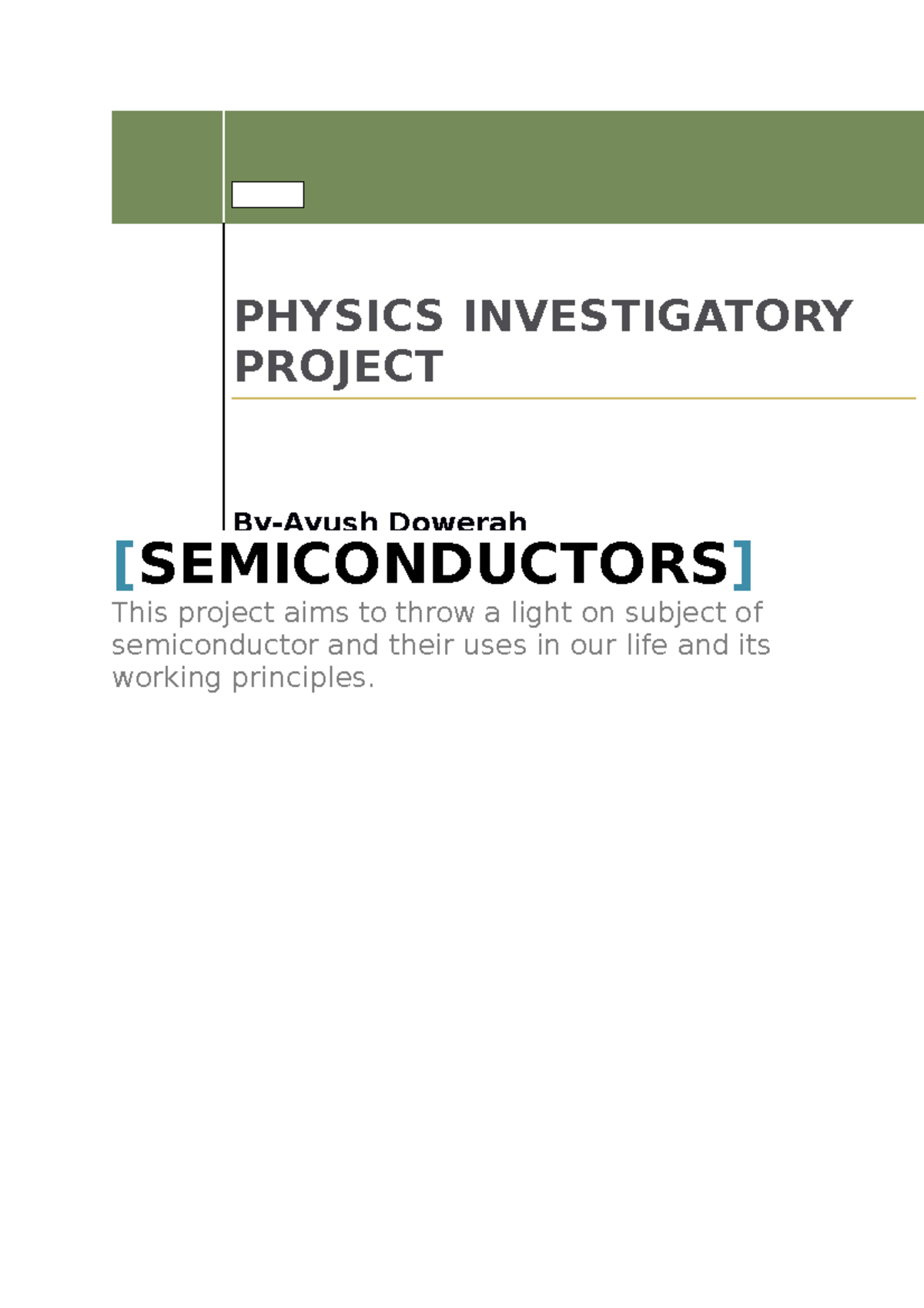 Pdfcoffee - Physics assignment - PHYSICS INVESTIGATORY PROJECT By-Ayush Dowerah Class-12 A N.P ...