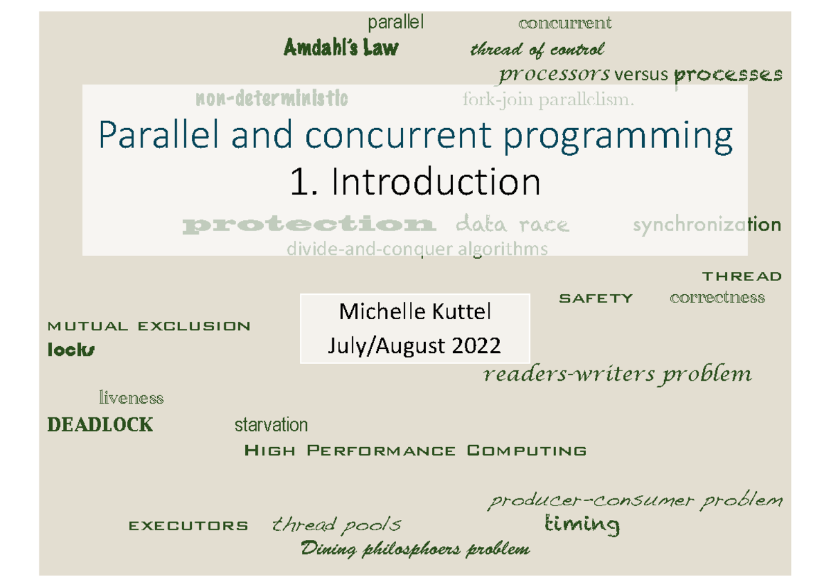 PCP 2022 1 Introduction - parallel concurrent Amdahl’s Law thread of control processors versus ...