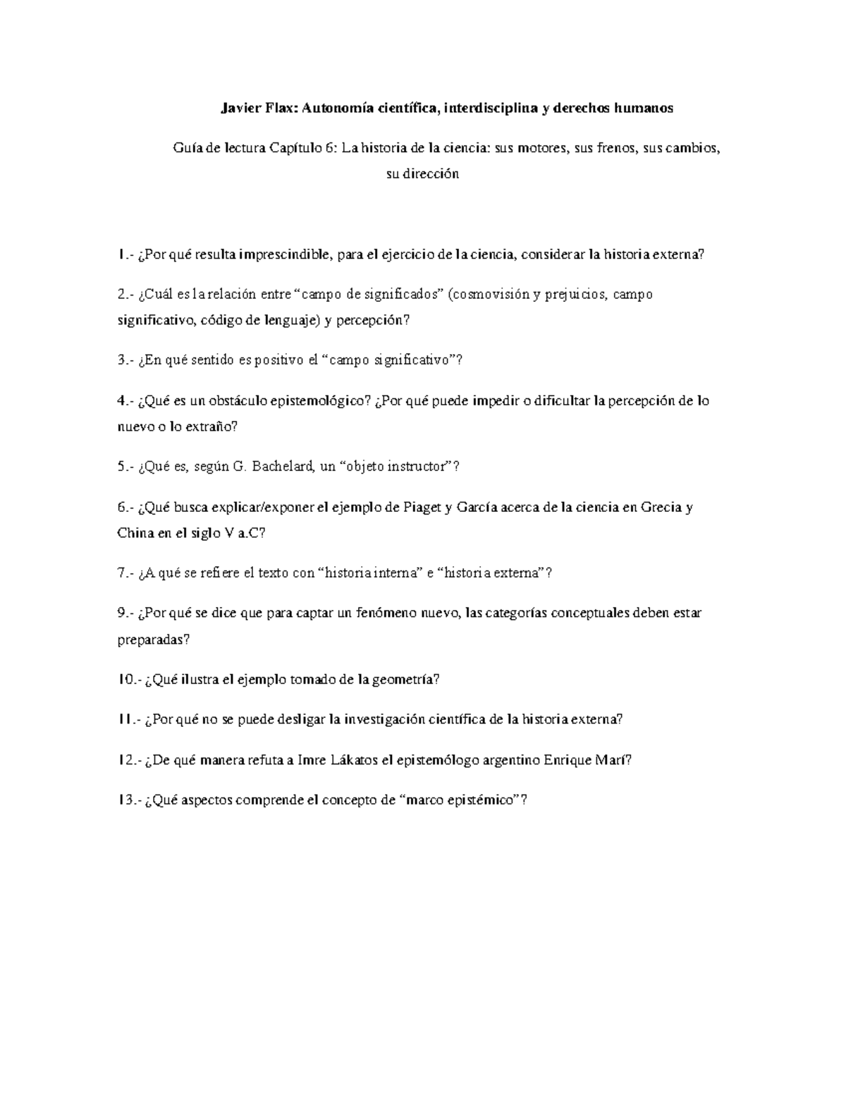 6-Guía capítulo 6 - guia nueva - Javier Flax: Autonomía científica ...