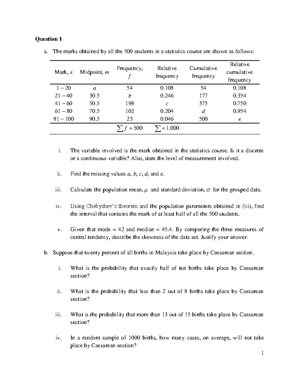 QBM 101 Final Revision Q S1 2017 - a. The marks obtained by all the 500 ...